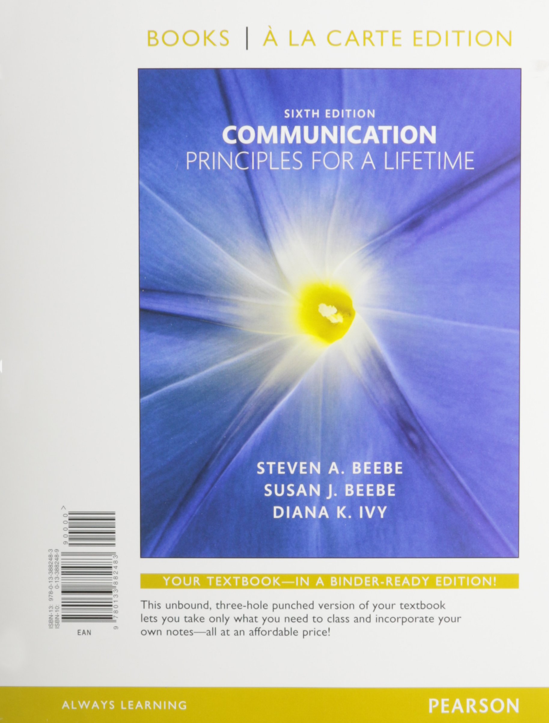Communication: Principles for a Lifetime, Books a la Carte Edition Plus ...