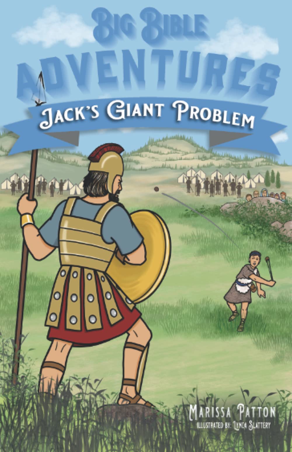 Jack's Giant Problem (Big Bible Adventures) by Marissa Patton | Goodreads
