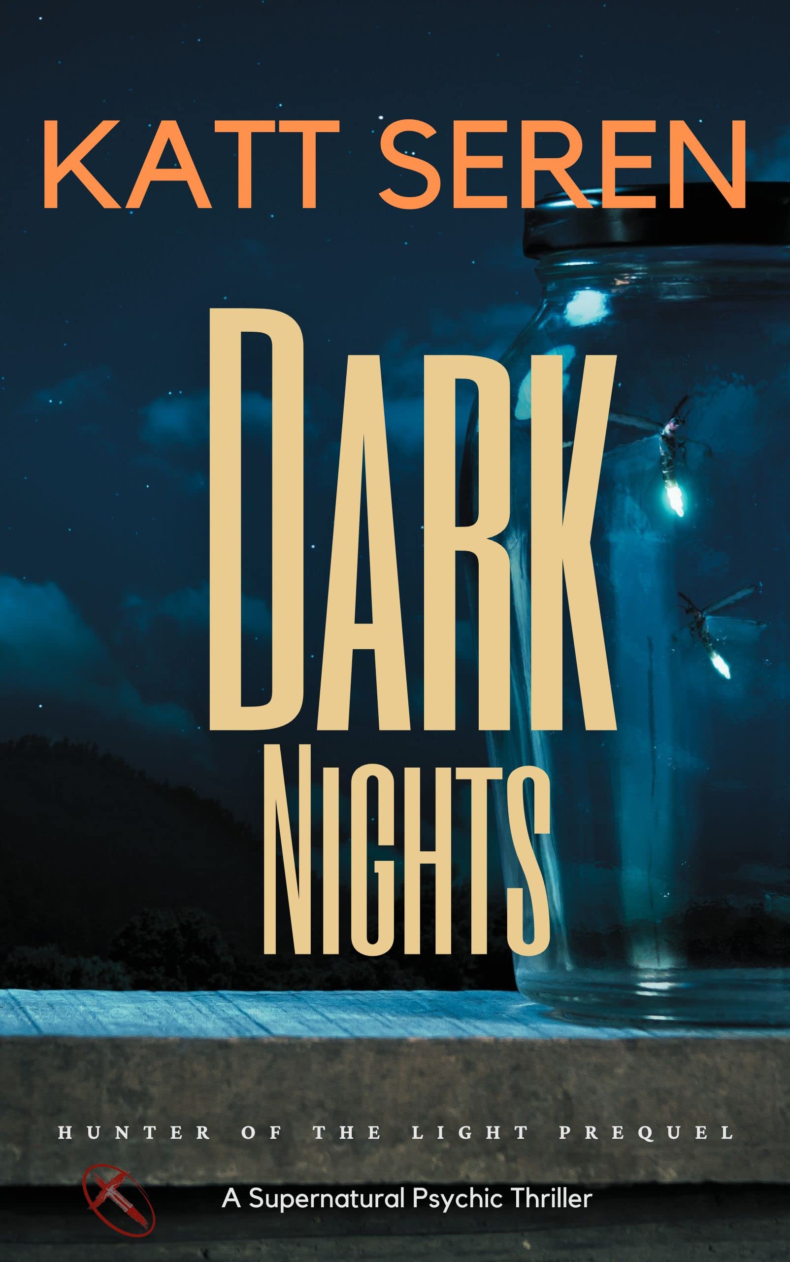 Dark Nights - Hunter of the Light Prequel : A Short Story by Katt Seren ...