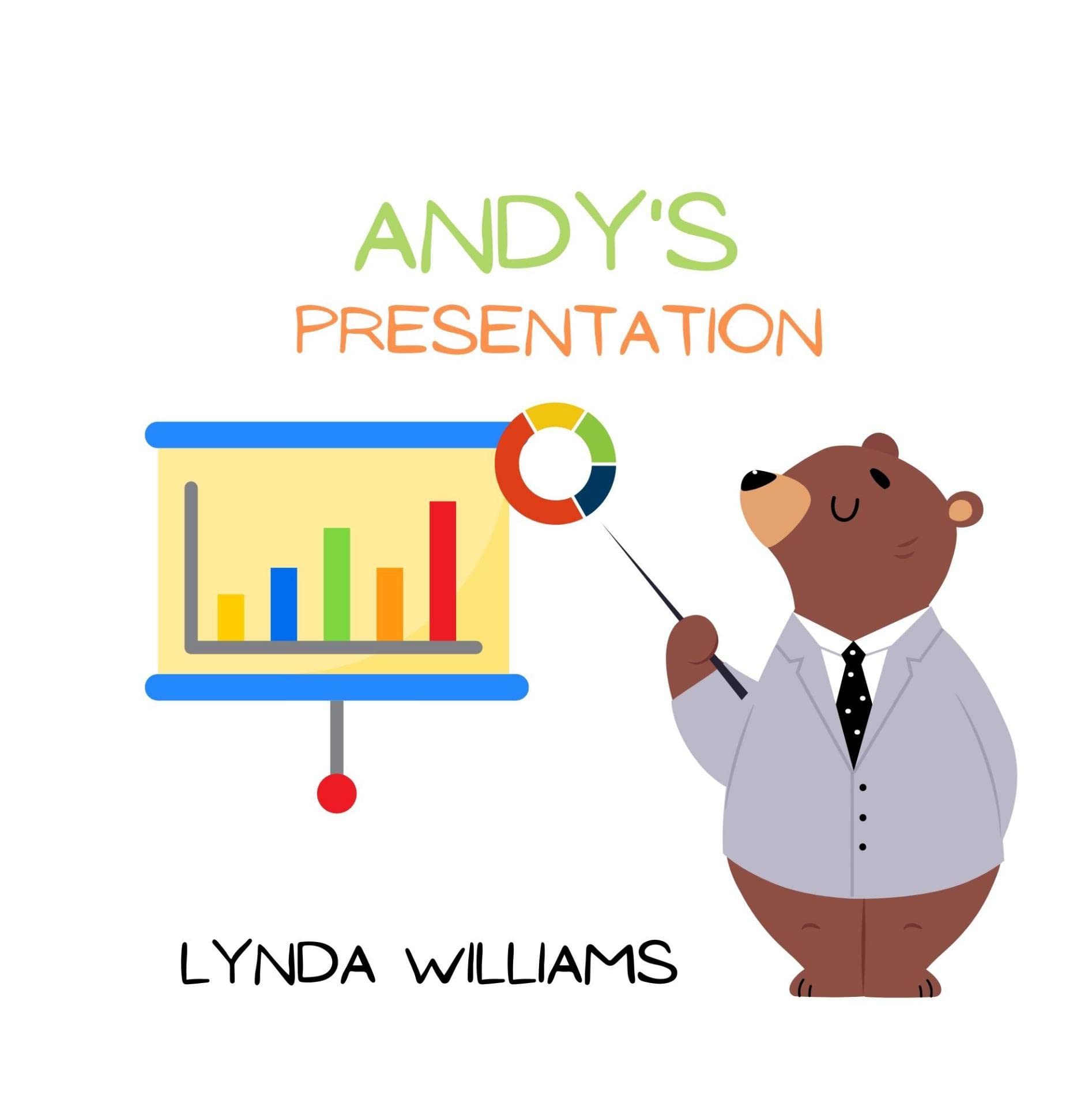 Andy's Presentation Bear Story for Small Toddlers by Lynda Williams ...