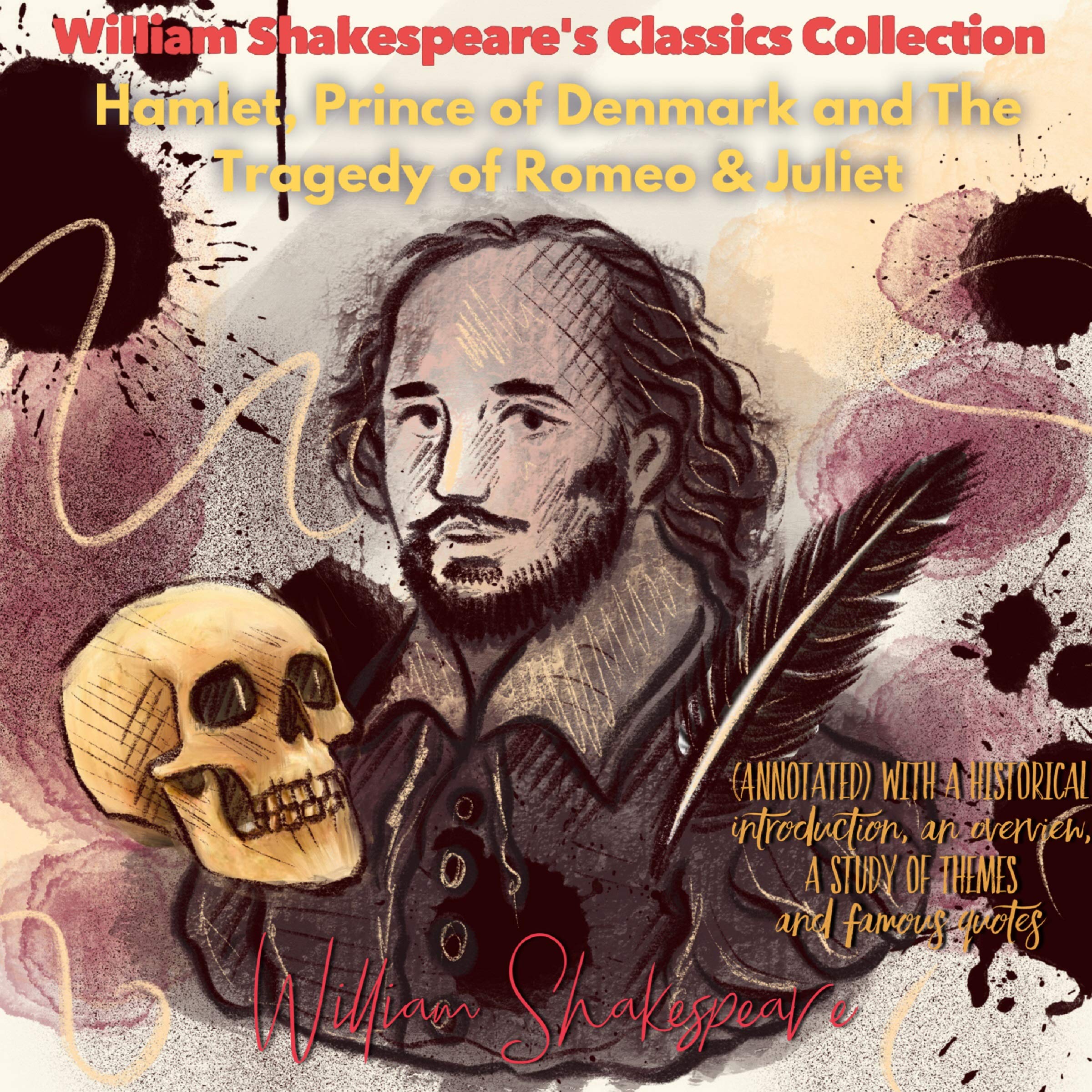 William Shakespeare's Classics Collection : Hamlet, Prince of Denmark ...