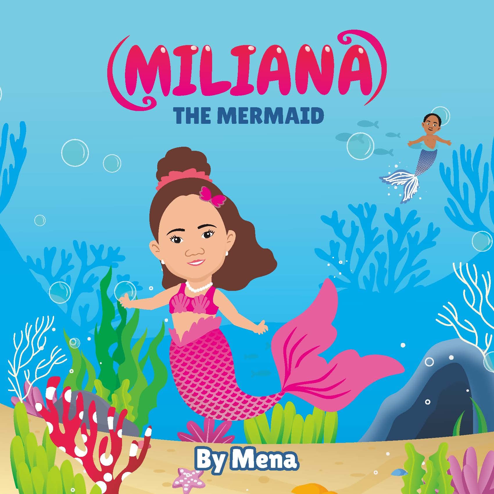 Miliana The Mermaid by Mena | Goodreads