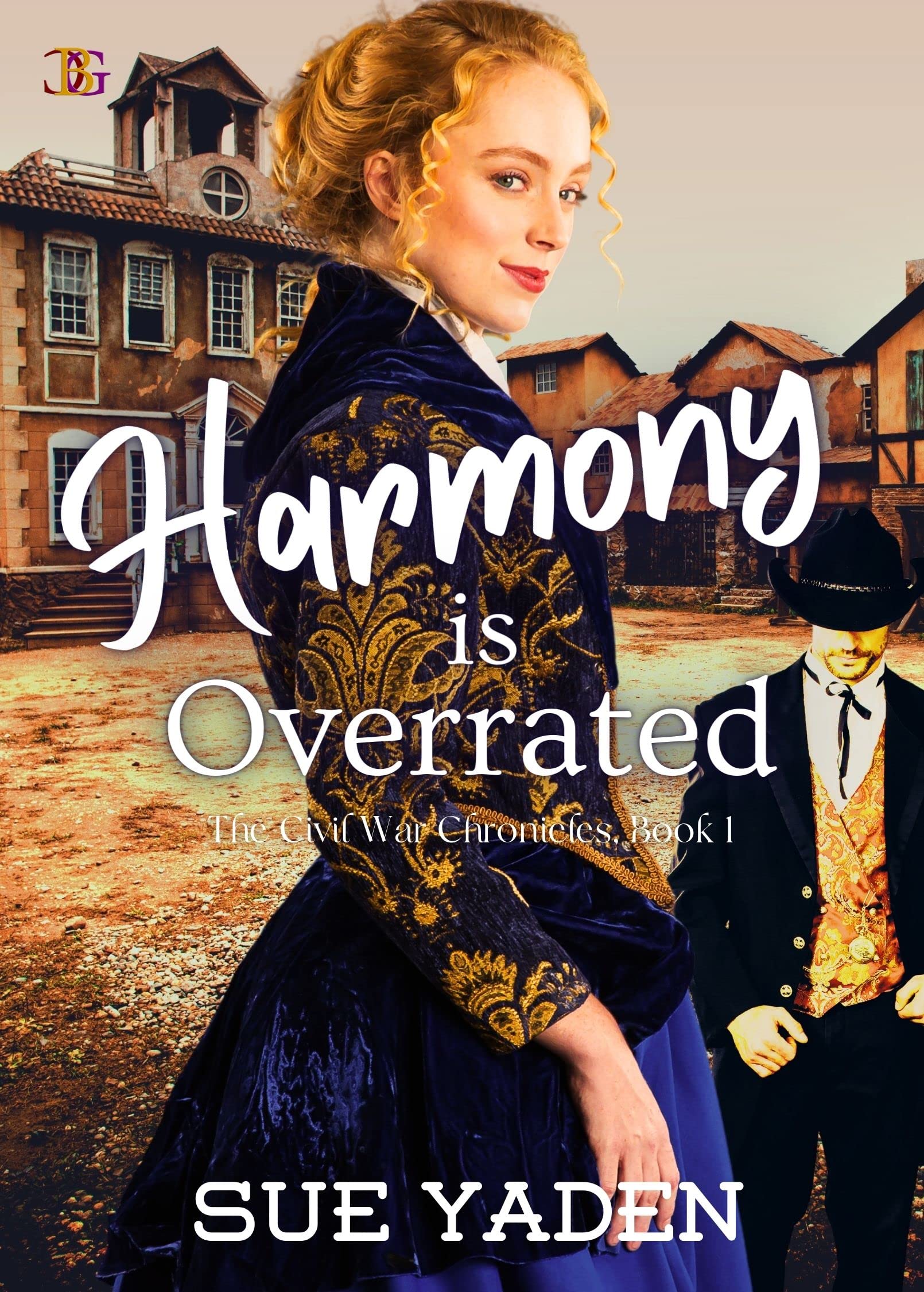 Harmony is Overrated by Sue Yaden | Goodreads