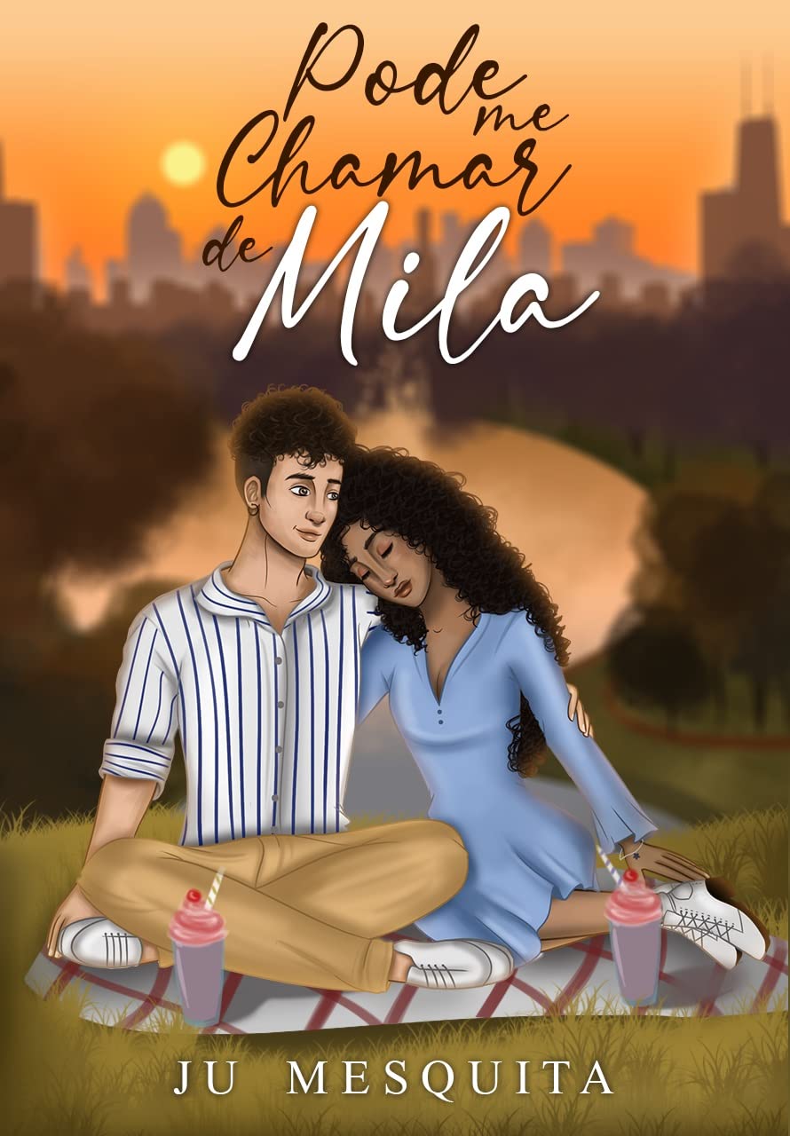 Pode me chamar de Mila by Ju Mesquita | Goodreads