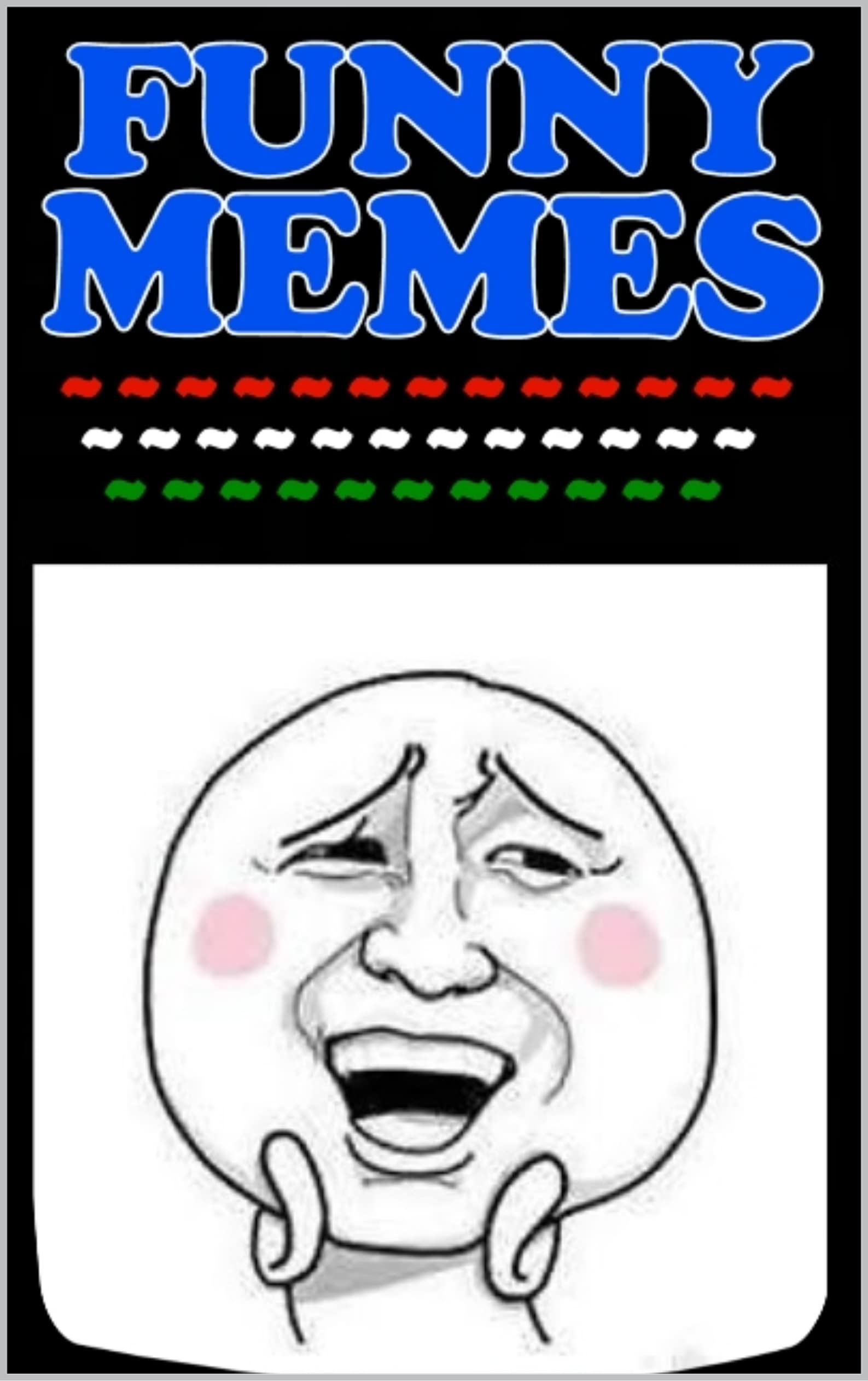 Mémés: Great Funny Mémés - Internet Joke Books by Tim Dawson-Mémés ...