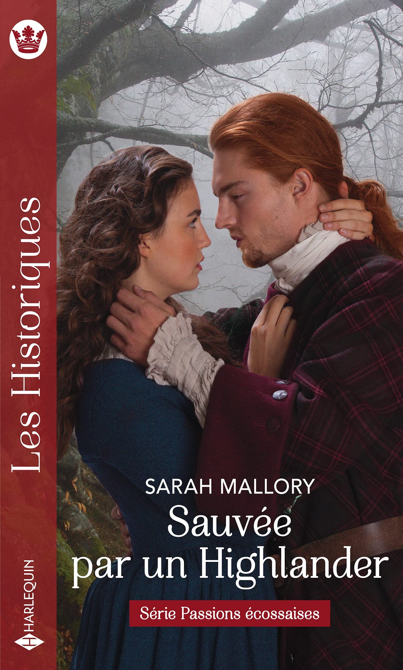 Sauvée par un Highlander (Les Historiques) by Sarah Mallory | Goodreads