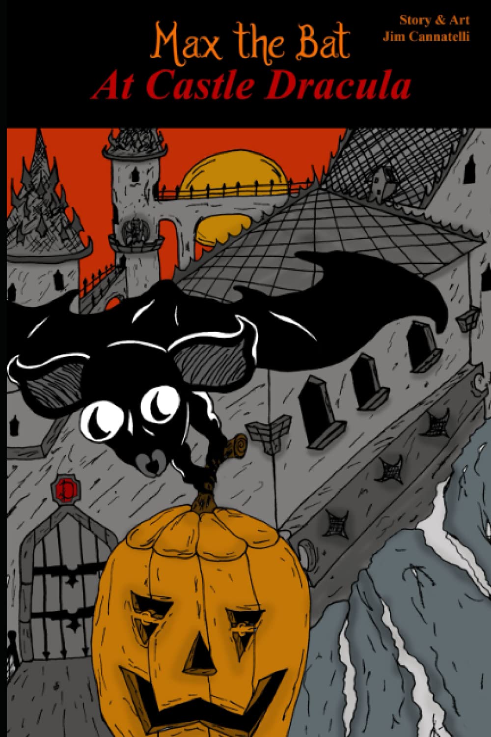 Max The Bat At Castle Dracula by Jim Cannatelli | Goodreads