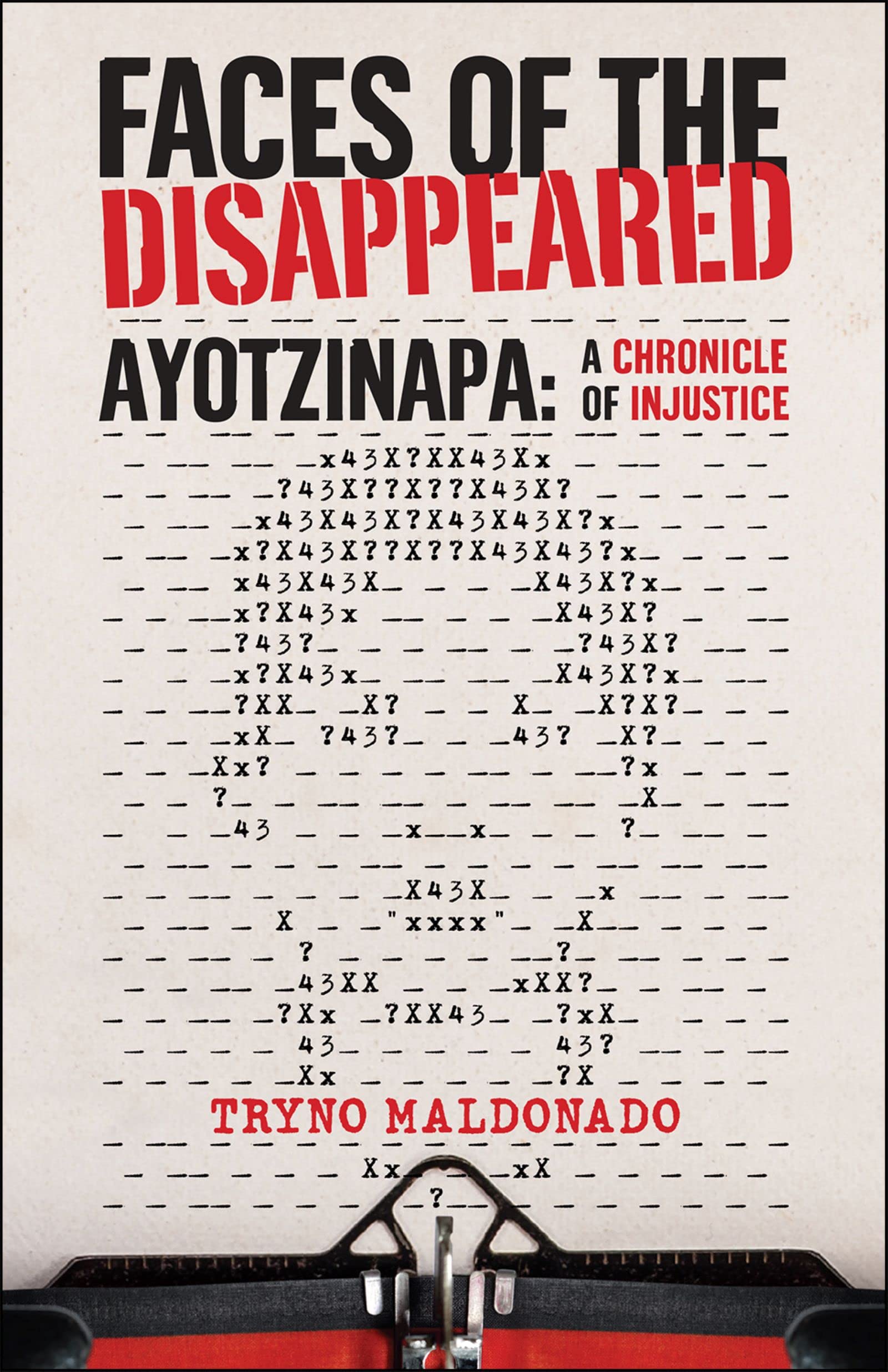 Faces of The Disappeared by Tryno Maldonado | Goodreads