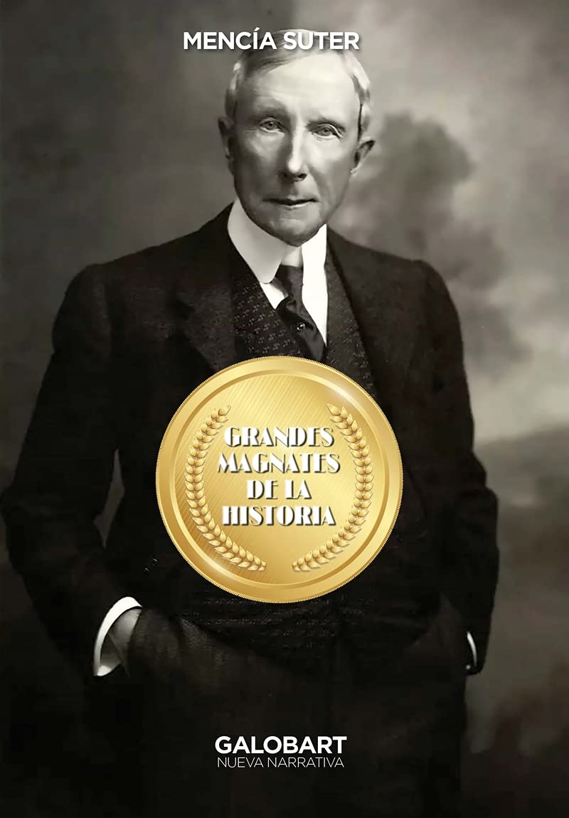GRANDES MAGNATES DE LA HISTORIA by Suter Mencía | Goodreads