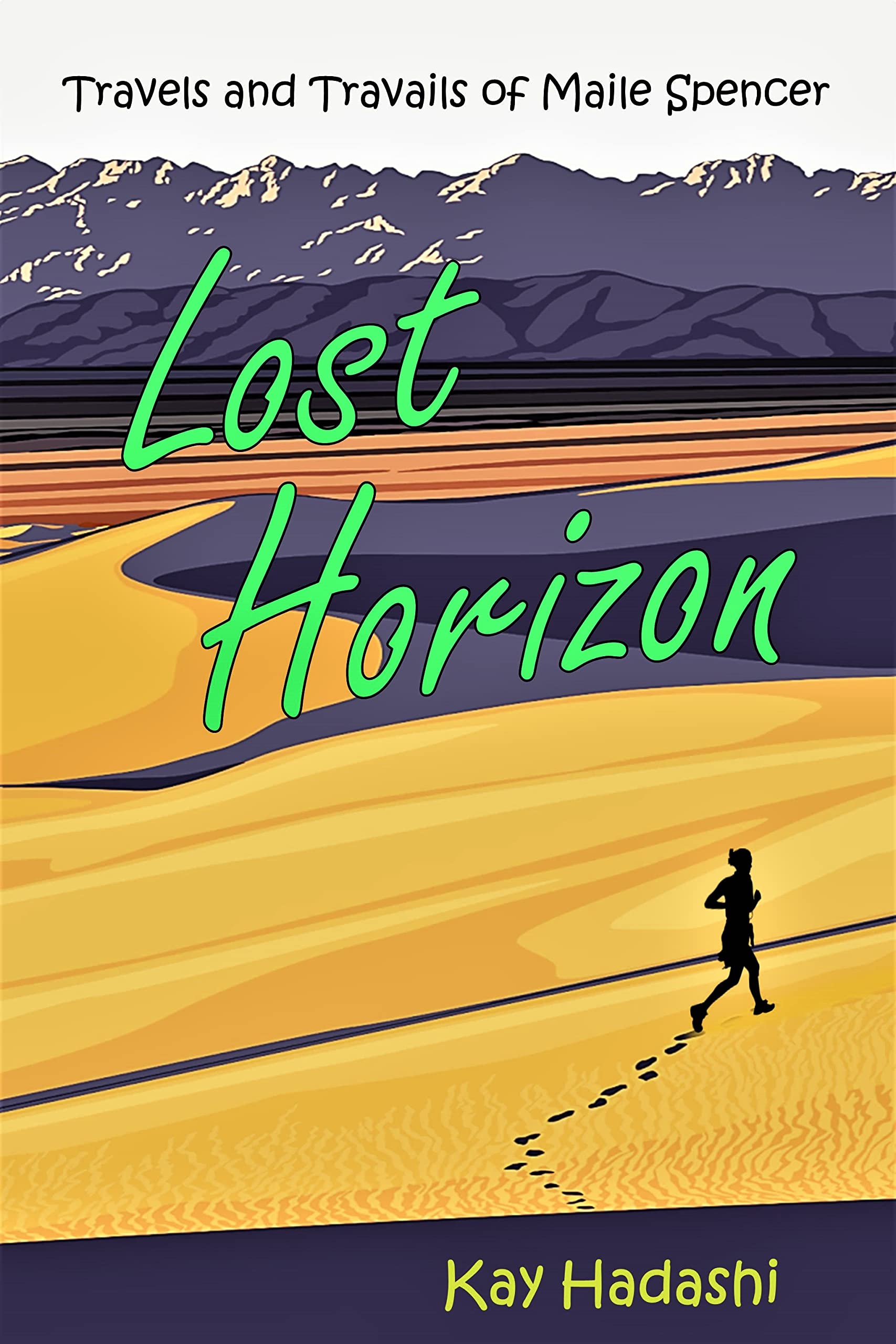 Lost Horizon by Kay Hadashi | Goodreads