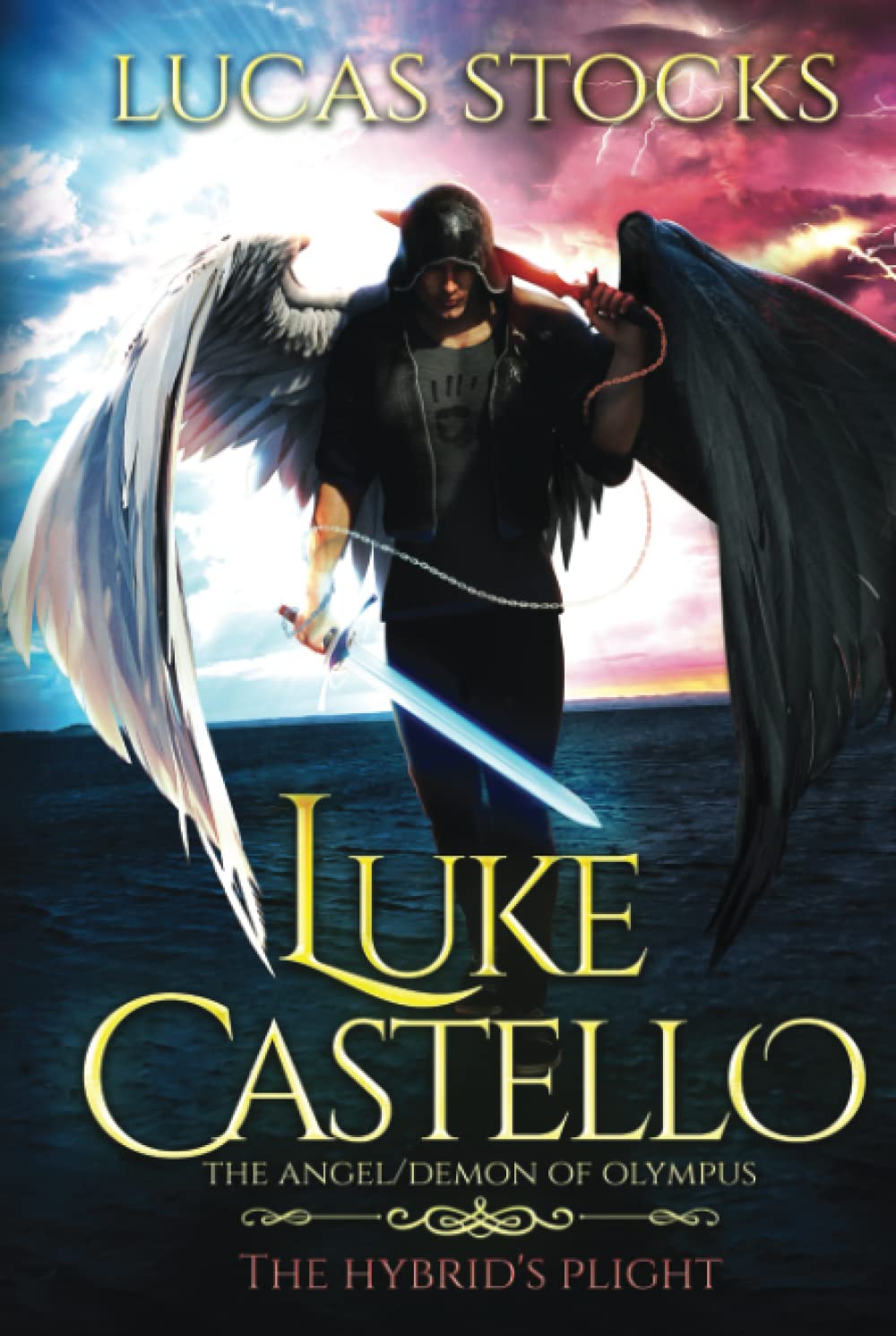 Luke Castello: The Angel/Demon Of Olympus by Lucas Stocks | Goodreads
