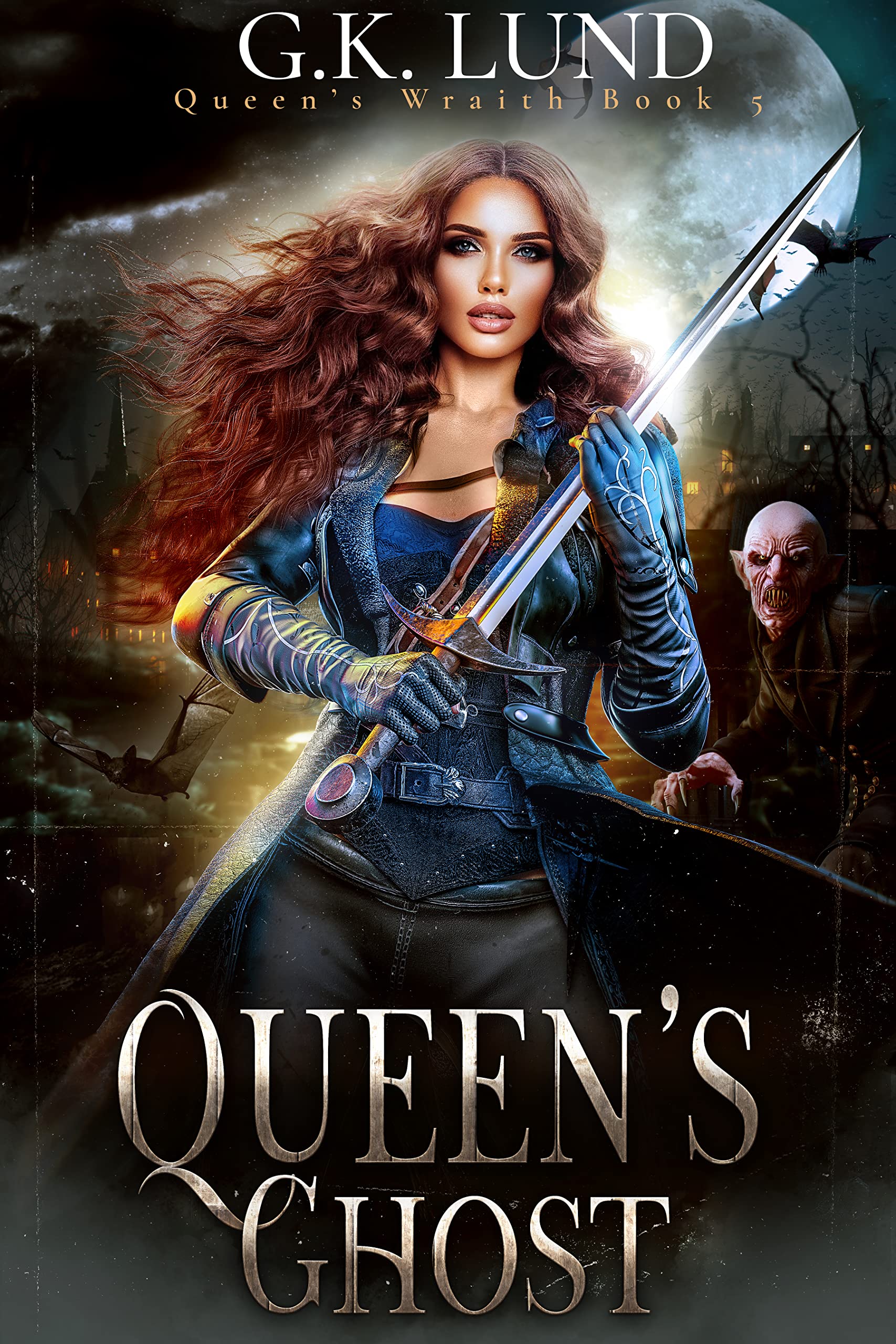 Queen's Ghost (Queen's Wraith Book 5) by G.K. Lund | Goodreads