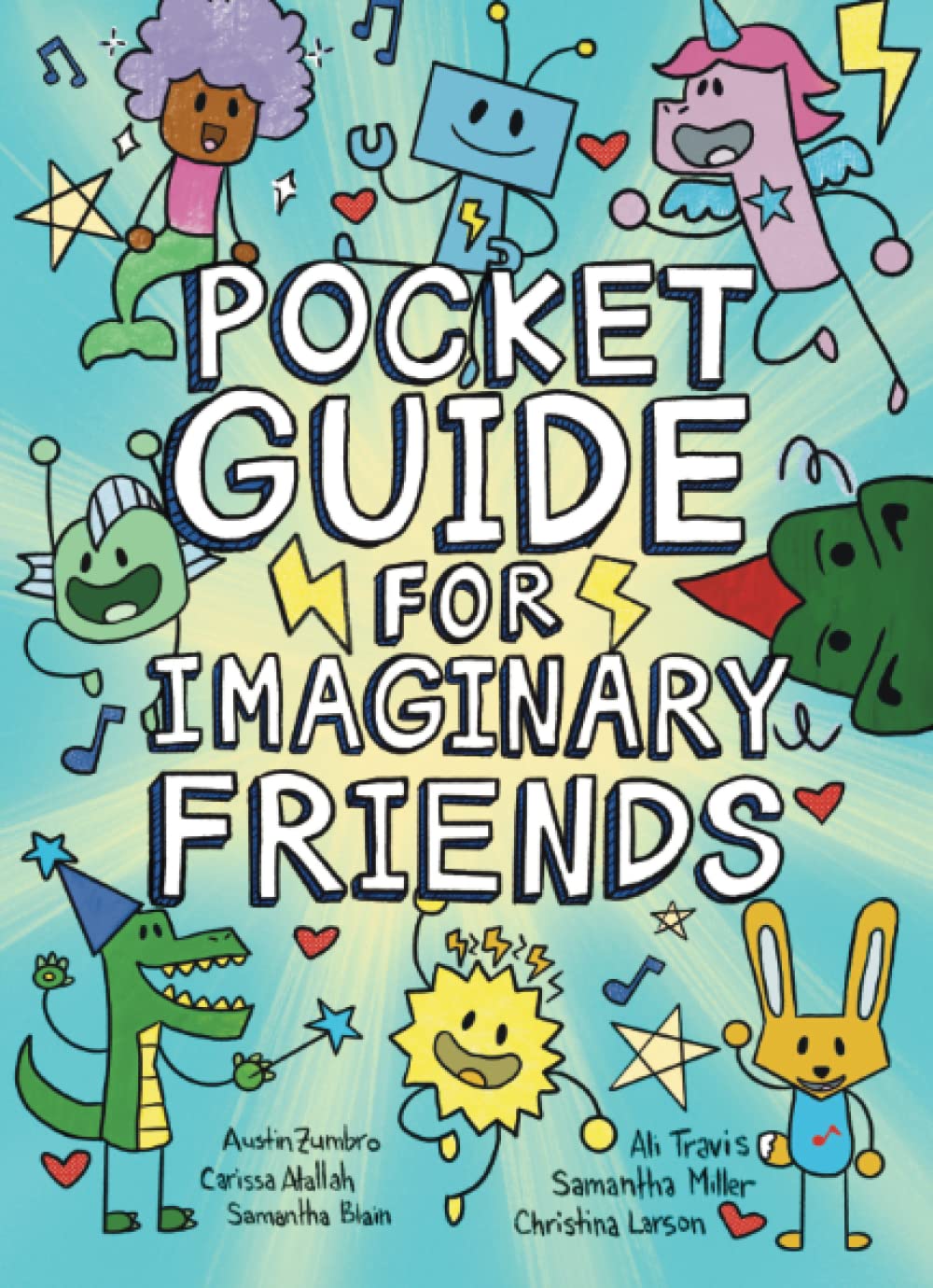 Pocket Guide for Imaginary Friends by Austin Zumbro | Goodreads