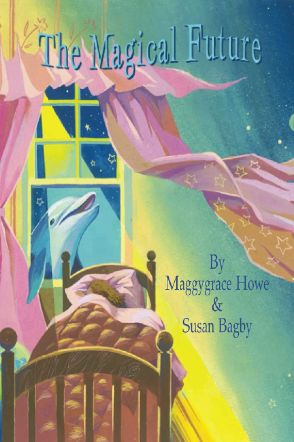Magical Future® by Maggygrace Howe | Goodreads