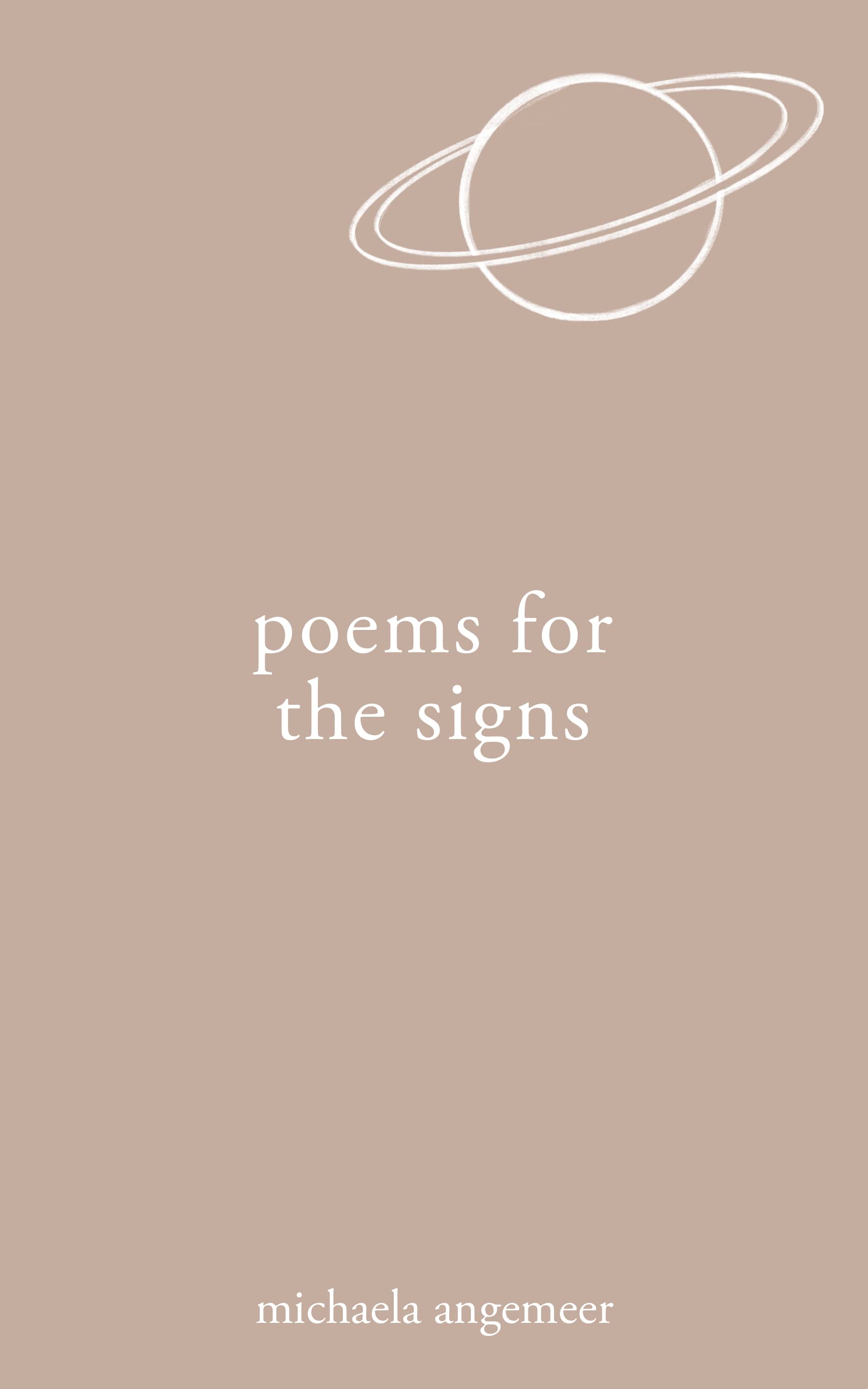 Poems for the Signs by Michaela Angemeer | Goodreads