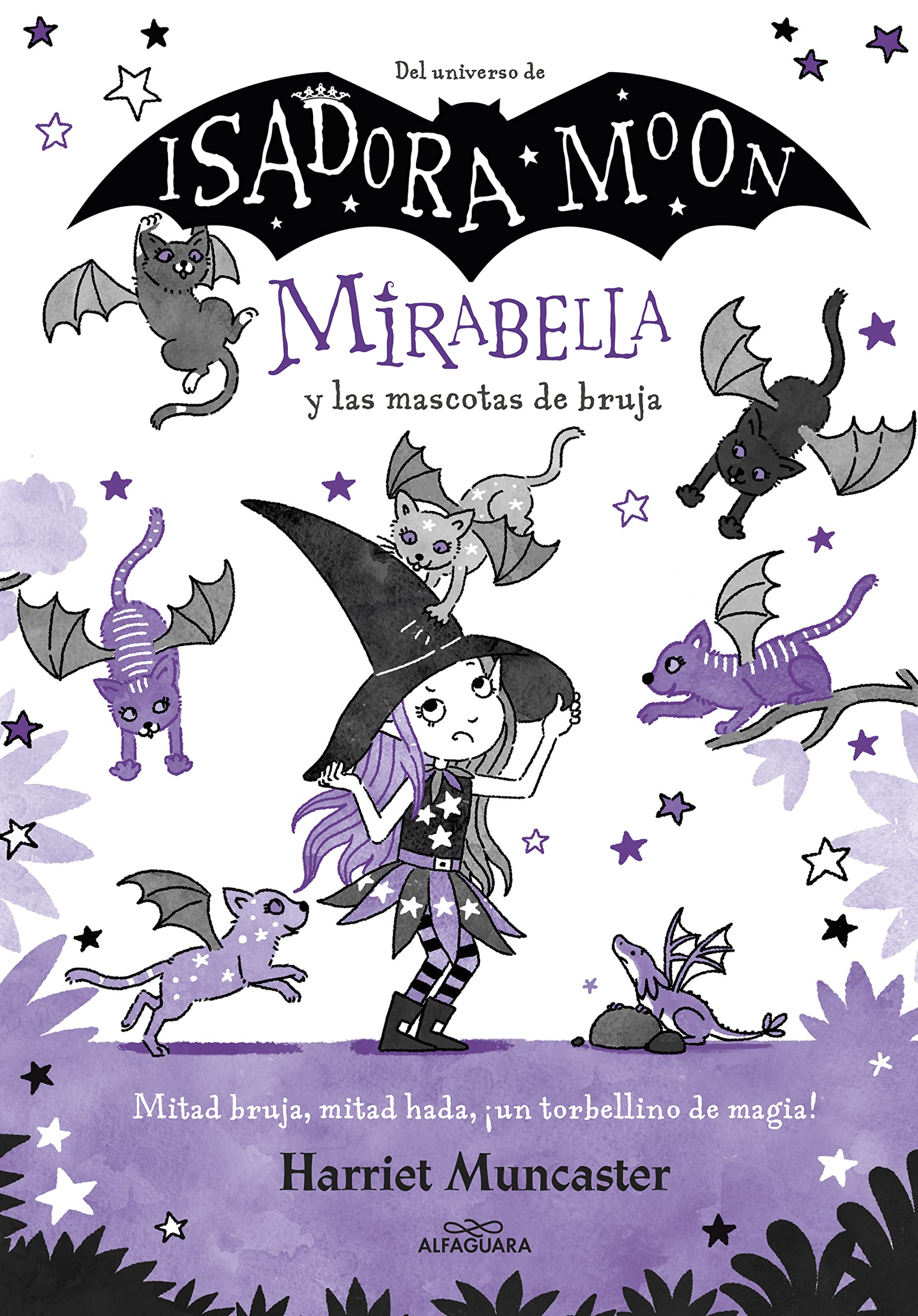 Mirabella 5 - Mirabella y las mascotas de bruja: ¡Un libro mágico del ...
