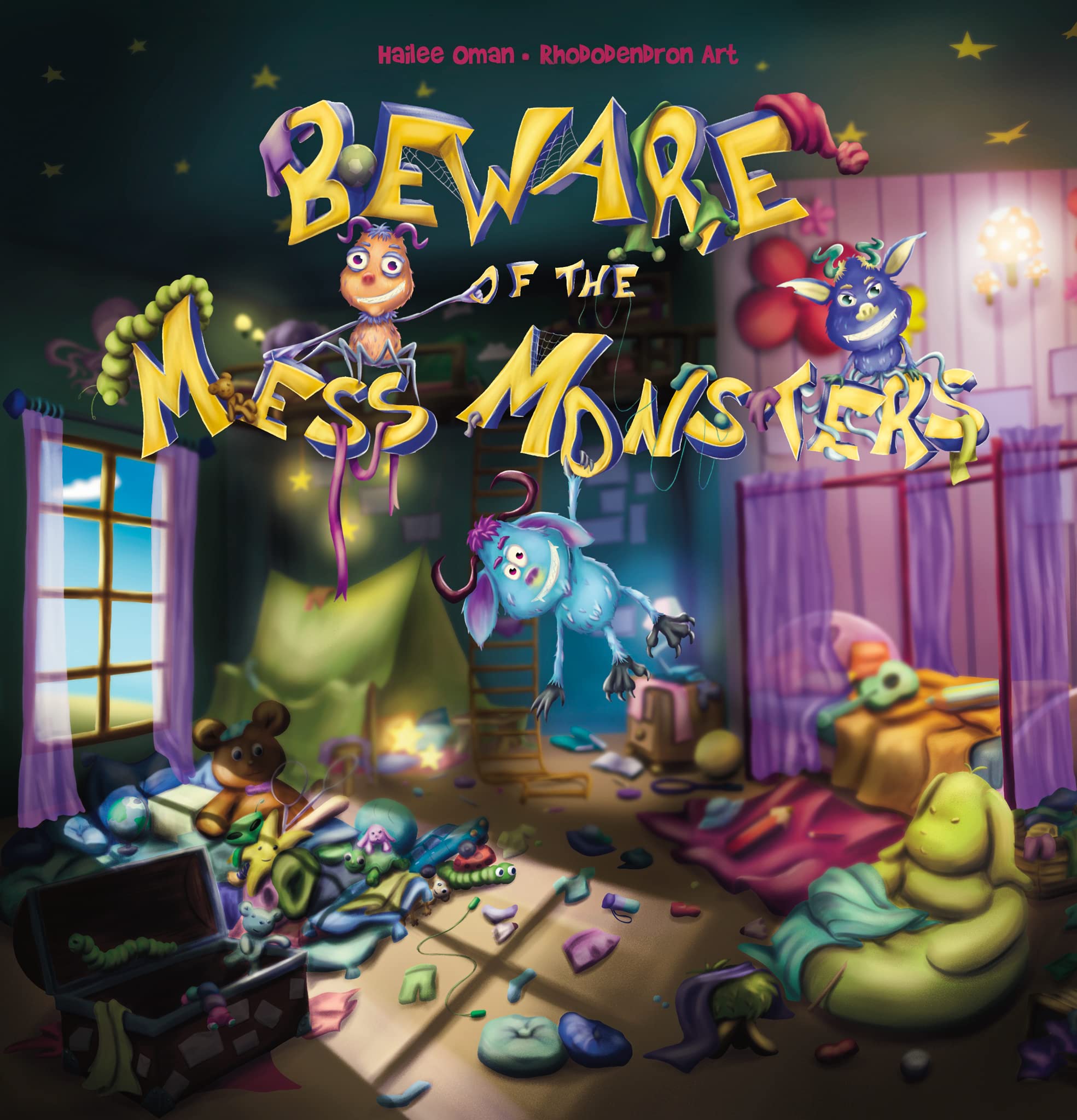 Beware of the Mess Monsters!: A GENTLE MOTIVATIONAL STORY TO HELP KIDS ...