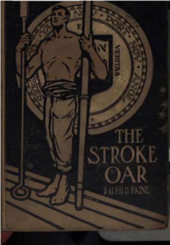 The Stroke Oar by Ralph Delahaye Paine | Goodreads
