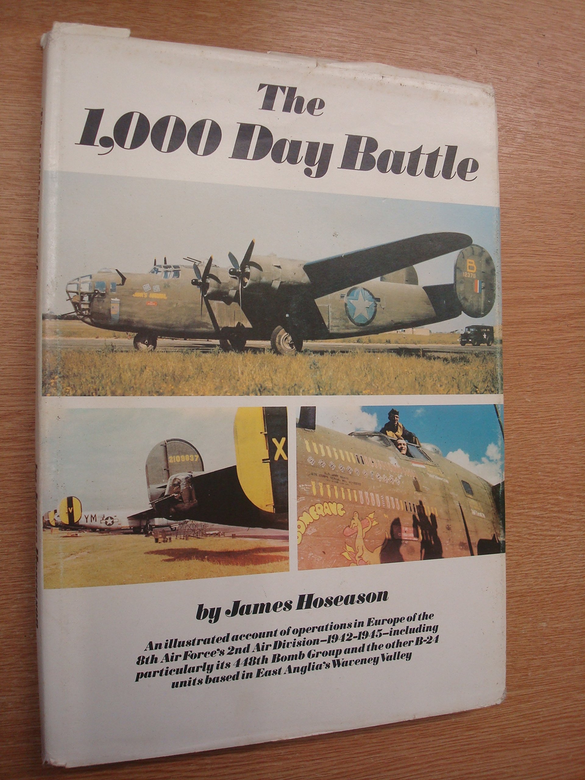 The 1,000 Day Battle by James Hoseason | Goodreads