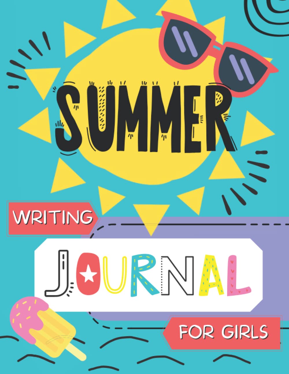 Summer Writing Journal For Girls: A Summer Activity Book With Prompts ...