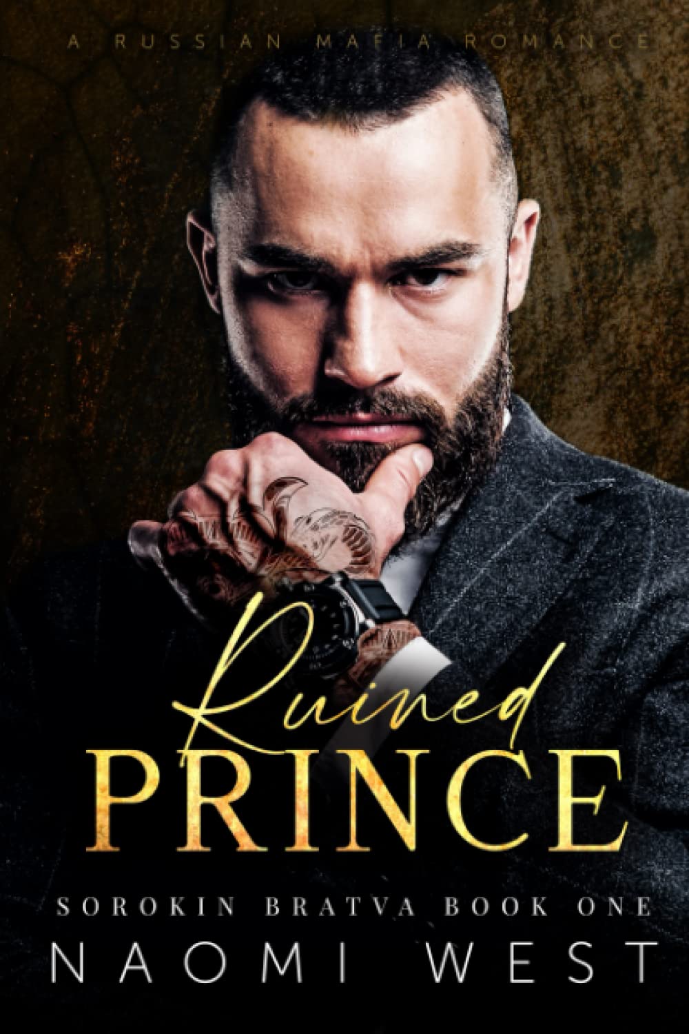 Ruined Prince (Sorokin Bratva) by Naomi West | Goodreads