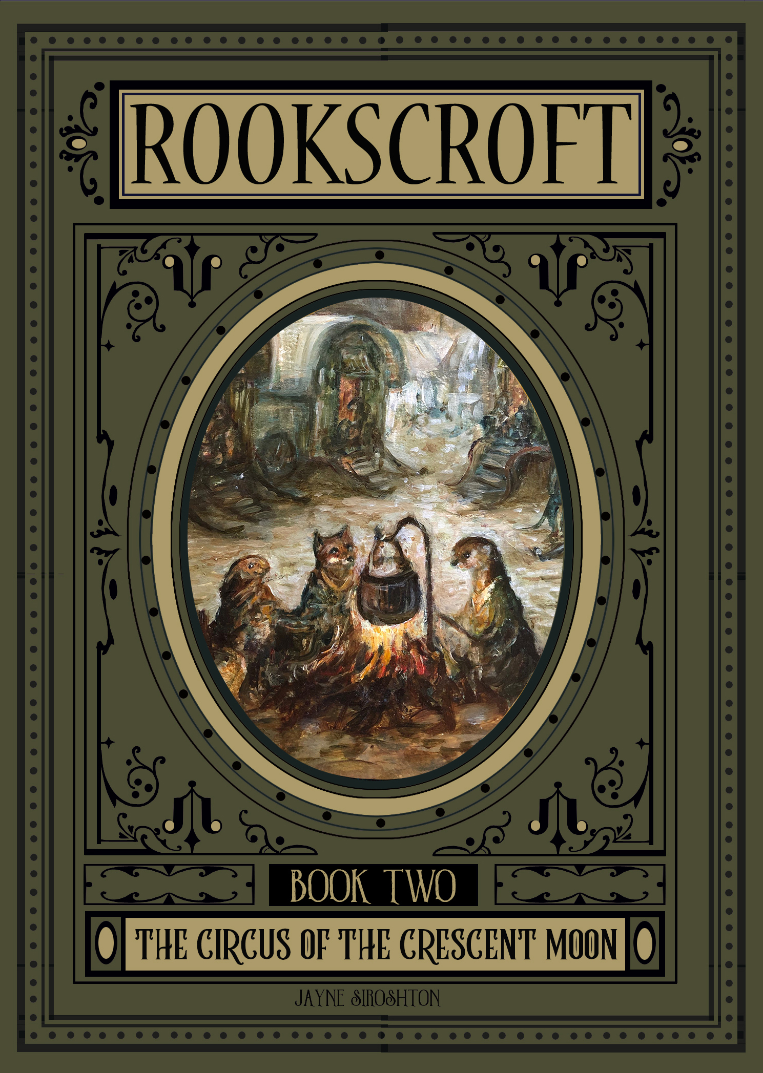 The Circus of The Crescent Moon #2 by Jayne Siroshton | Goodreads