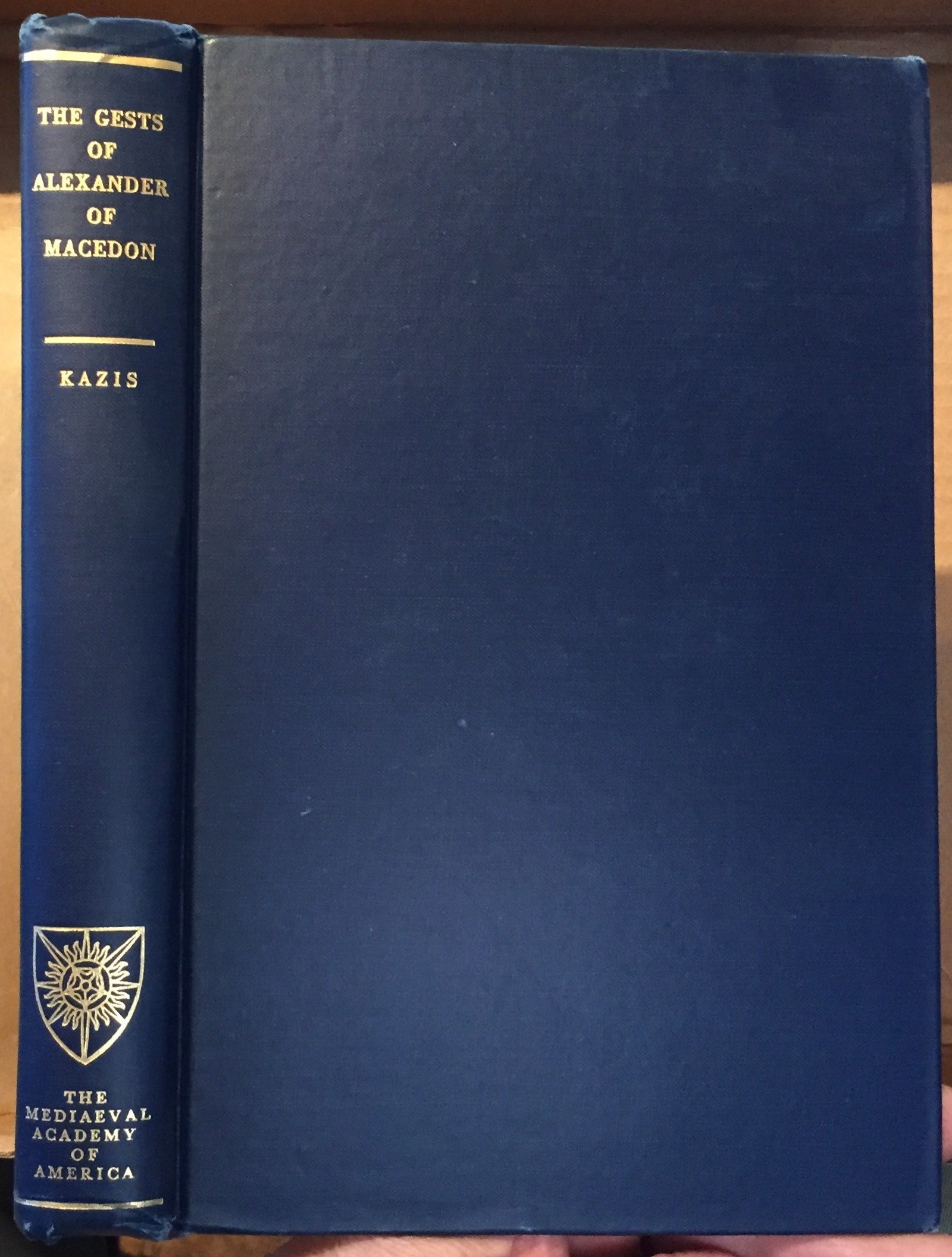 The Book of the Gests of Alexander of Macedon, Sefer Toledot Alexandros ...