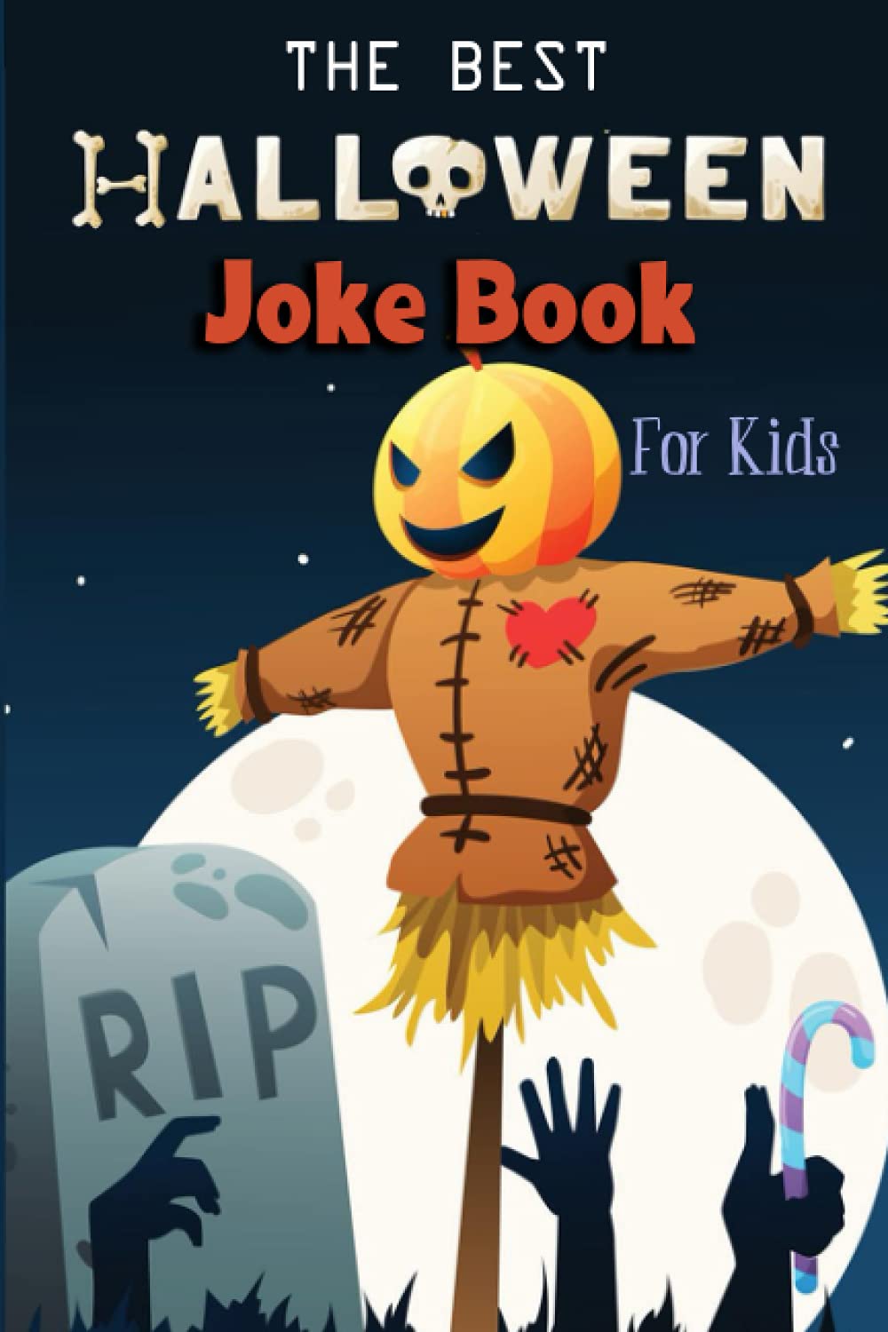 The Best Halloween Joke Book For Kids: Scary and Silly Brain Teasers ...
