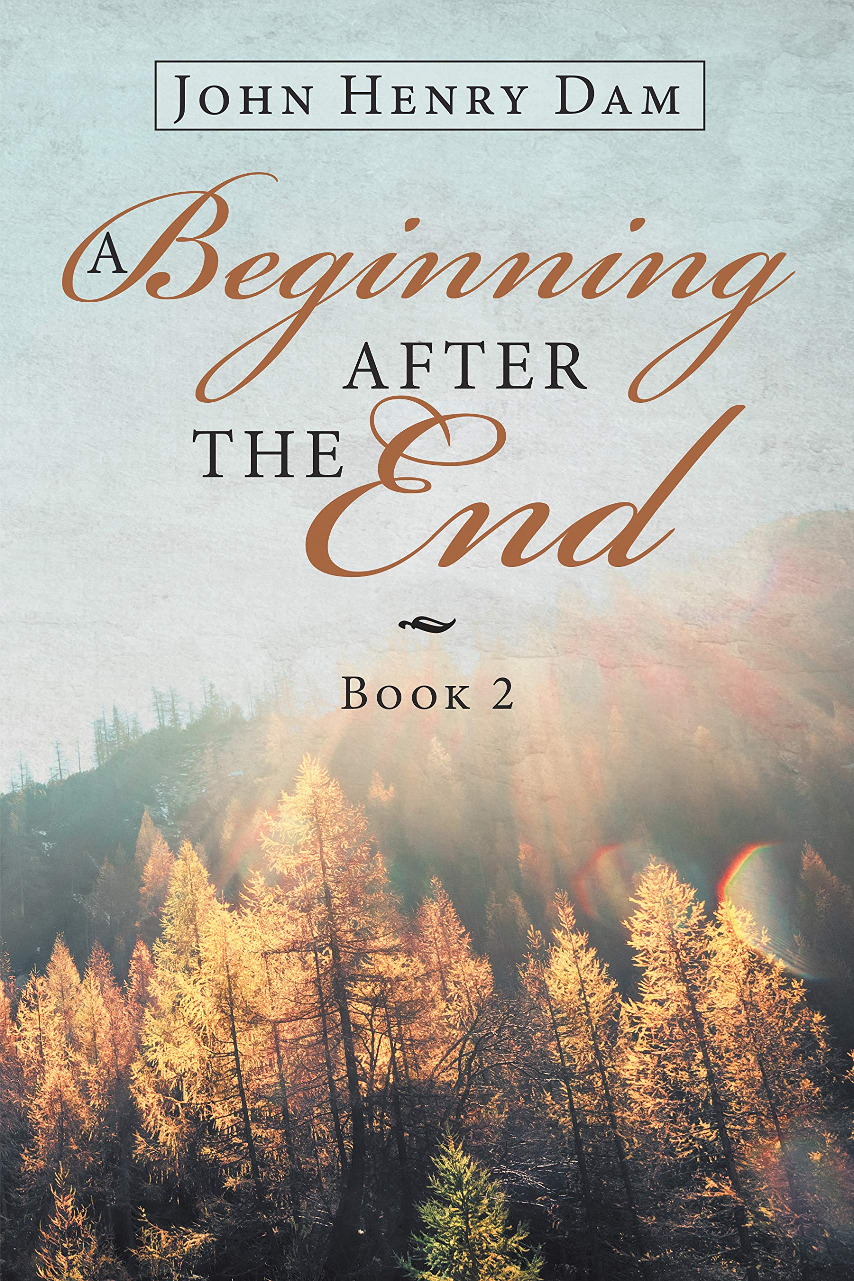 A Beginning After the End: Book 2 by John Henry Dam | Goodreads
