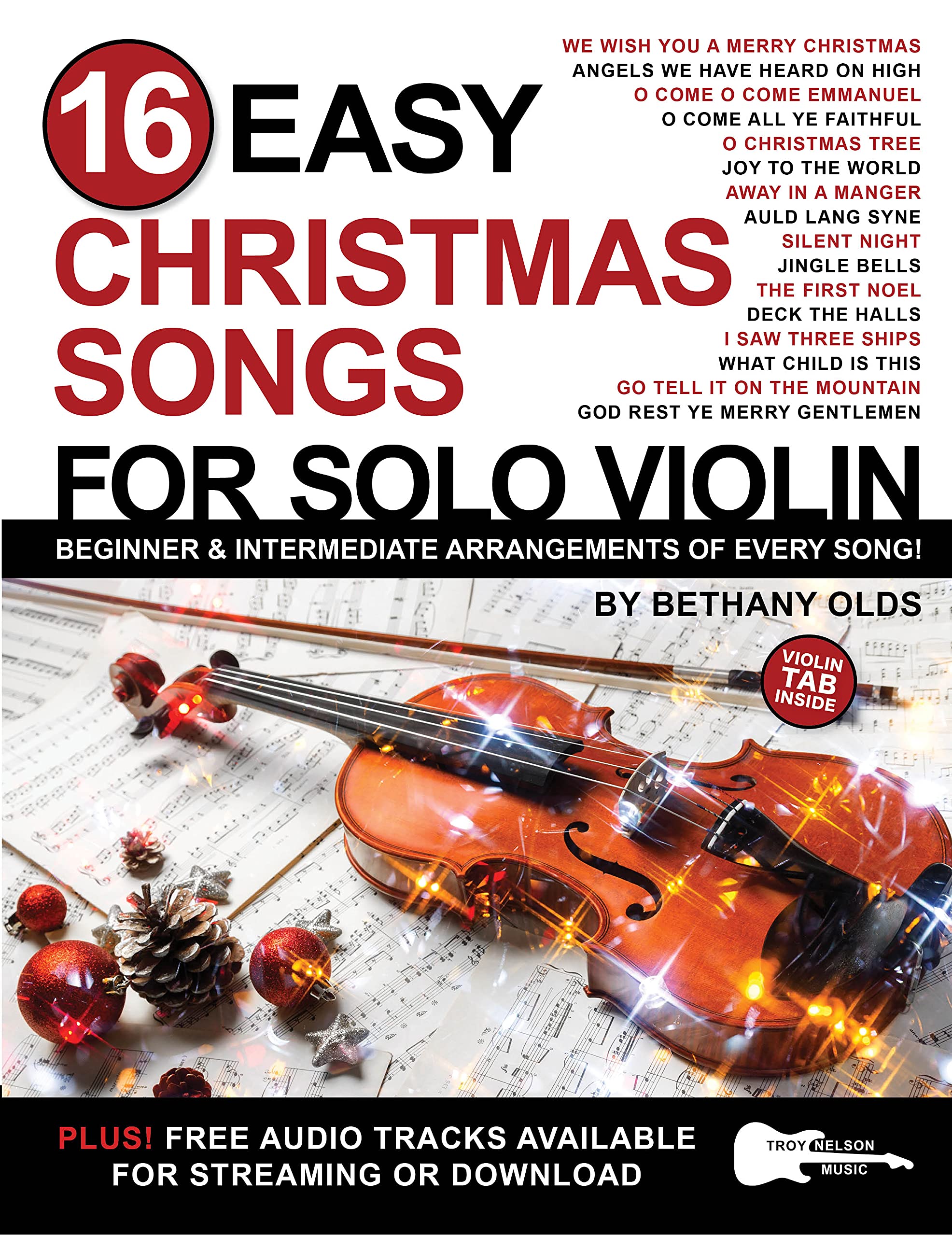 16 Easy Christmas Songs for Solo Violin : Beginner and Intermediate ...
