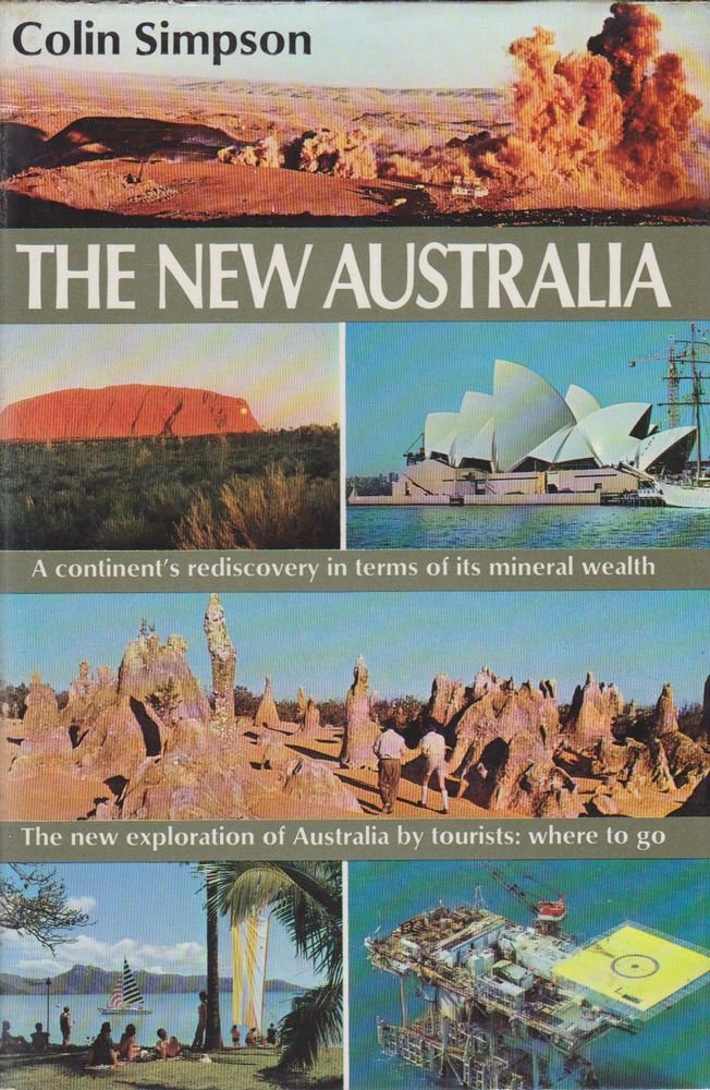 The new Australia by Colin Simpson | Goodreads