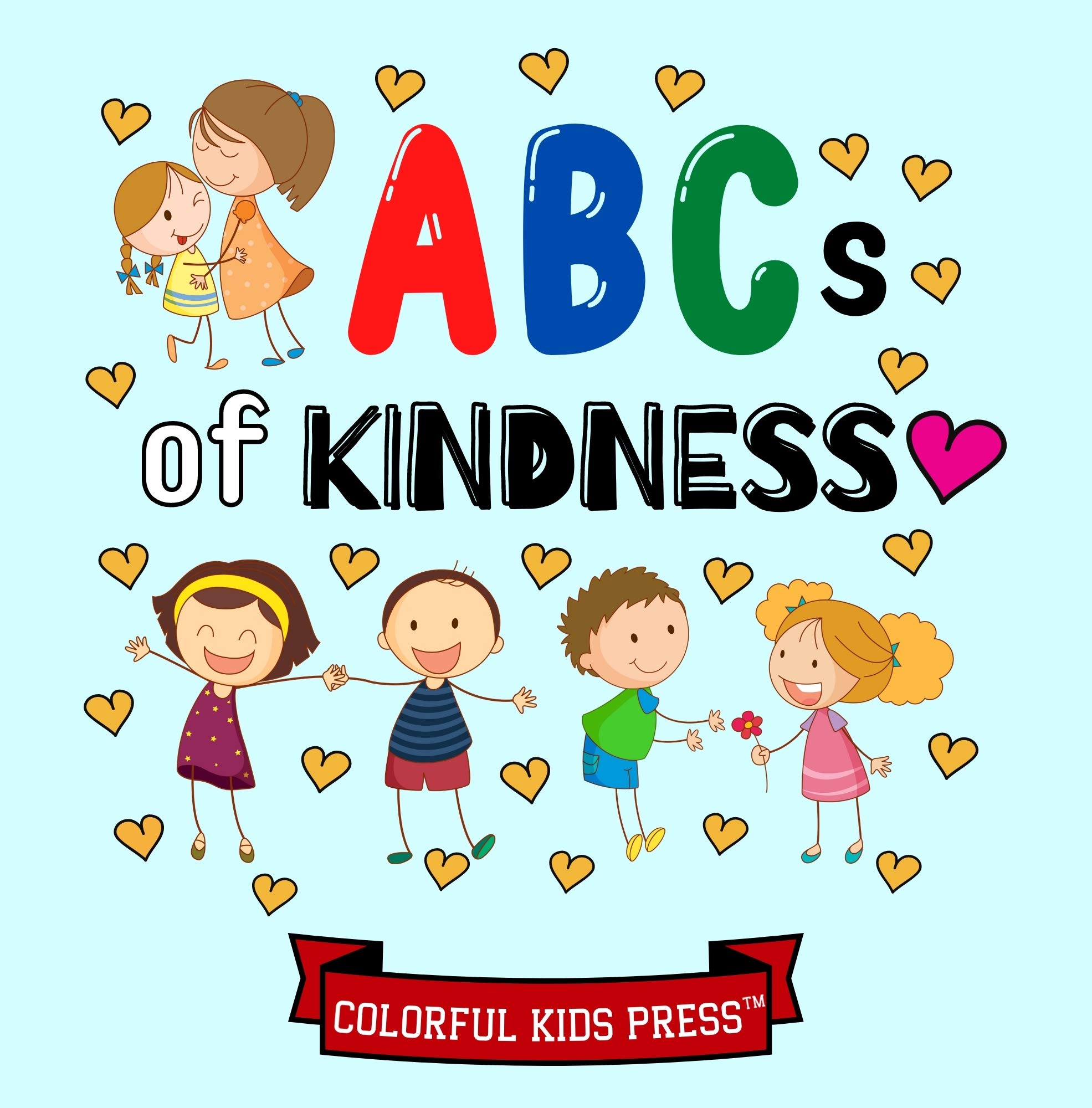 ABCs of Kindness: by Jonathan Simons | Goodreads