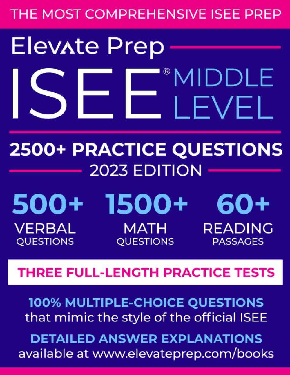 ISEE Middle Level: 2500+ Practice Questions by Elevate Prep | Goodreads