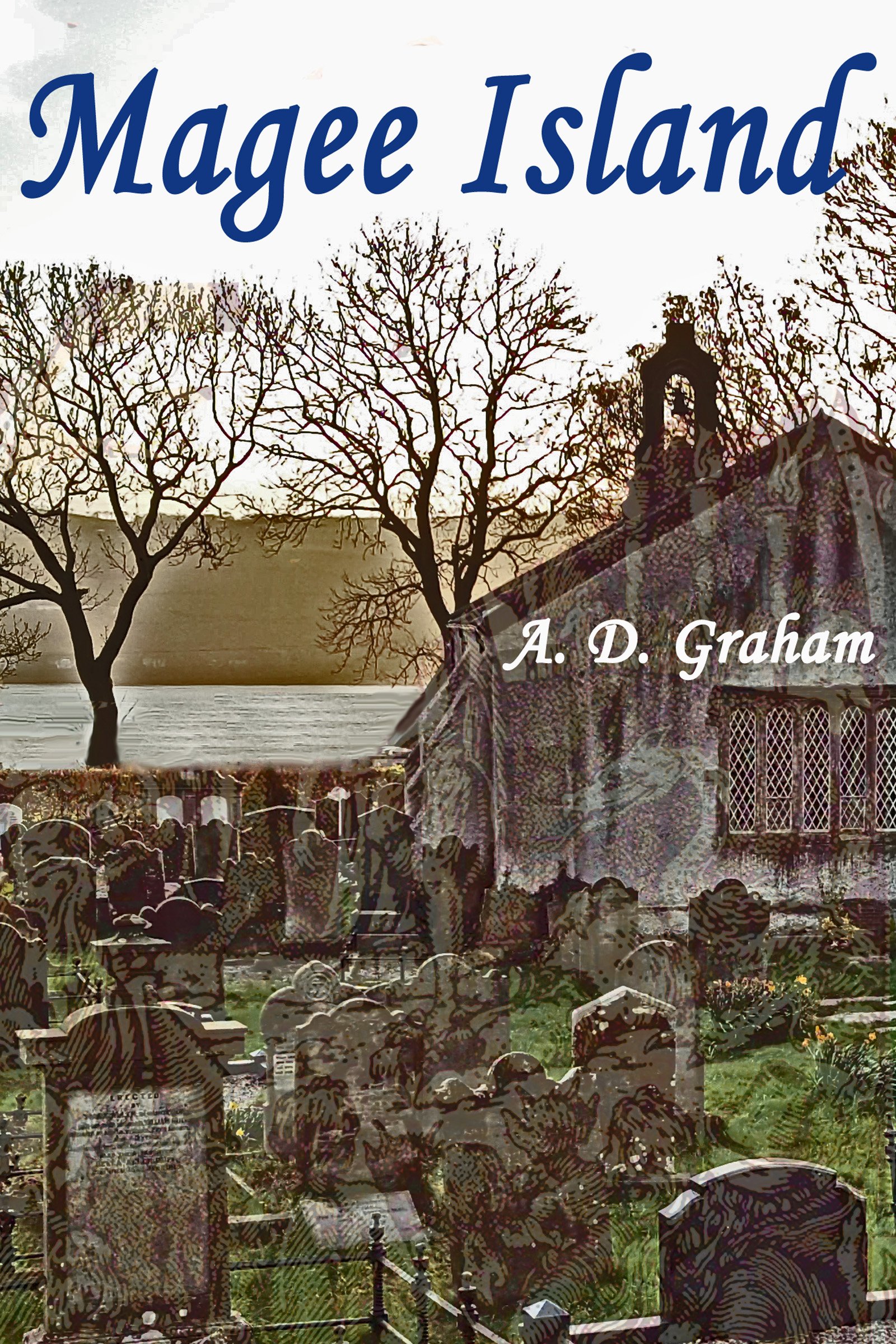 Magee Island by A.D. Graham | Goodreads