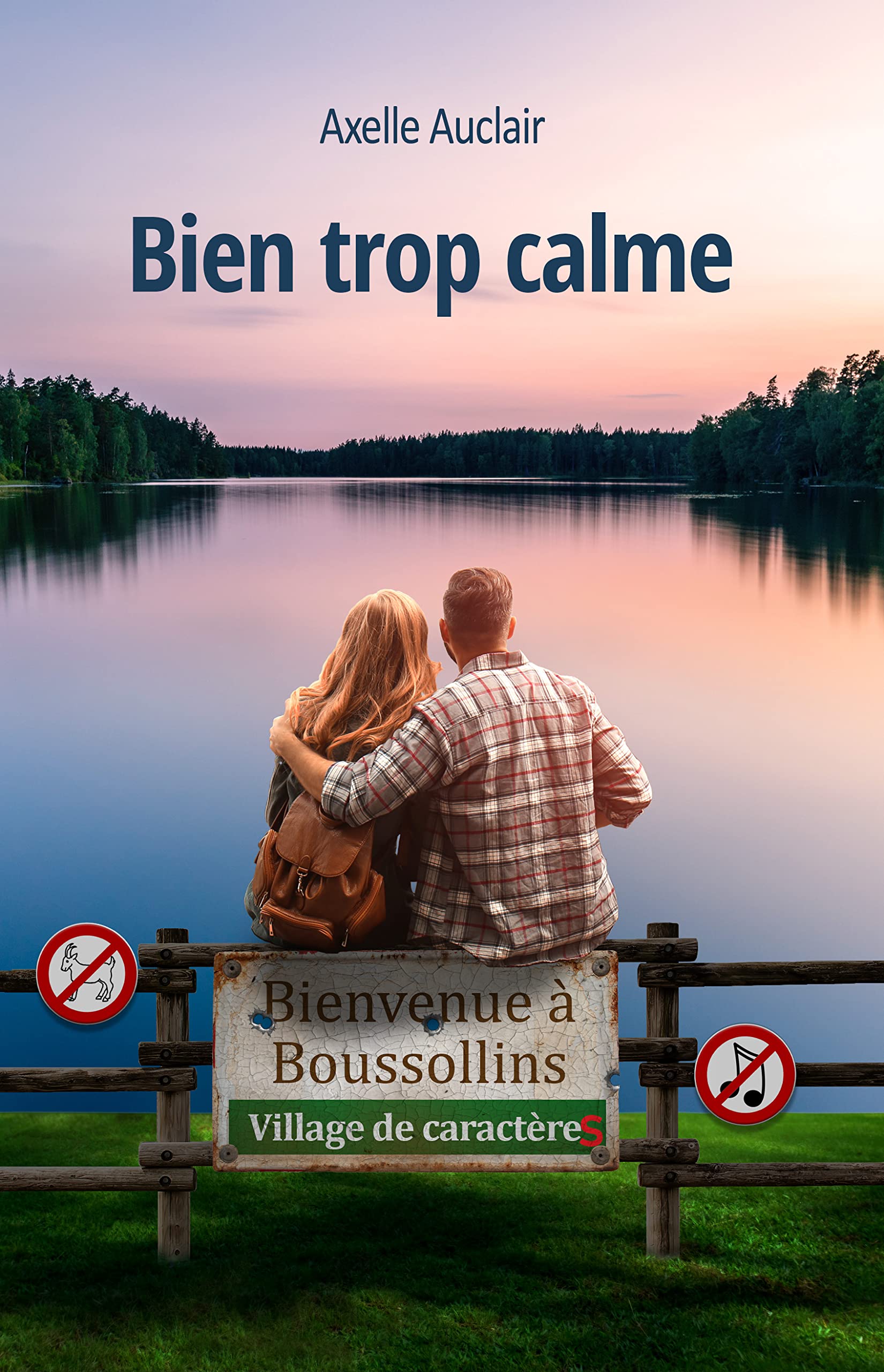 Bien trop calme (French Edition) by Axelle Auclair | Goodreads