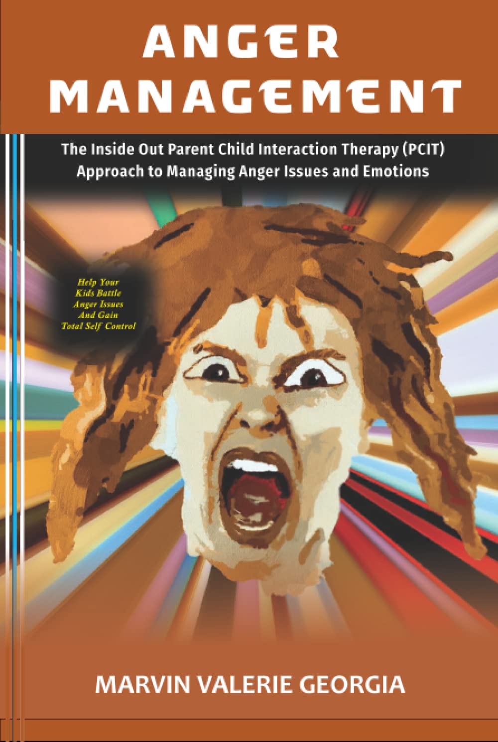Anger Management: The Inside Out Parent Child Interaction Therapy (PCIT ...