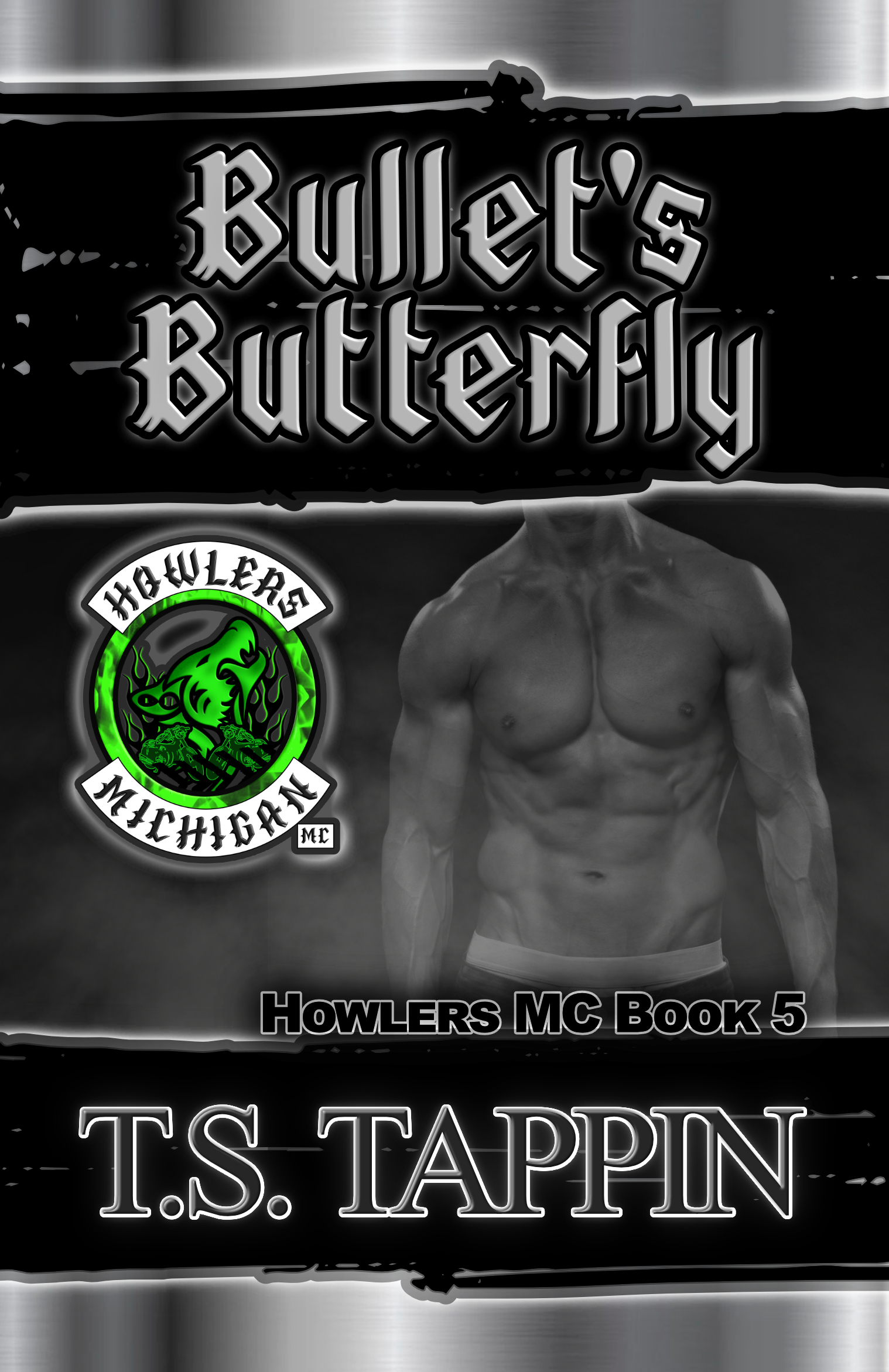 Bullet's Butterfly (Howlers MC #5) by T.S. Tappin | Goodreads