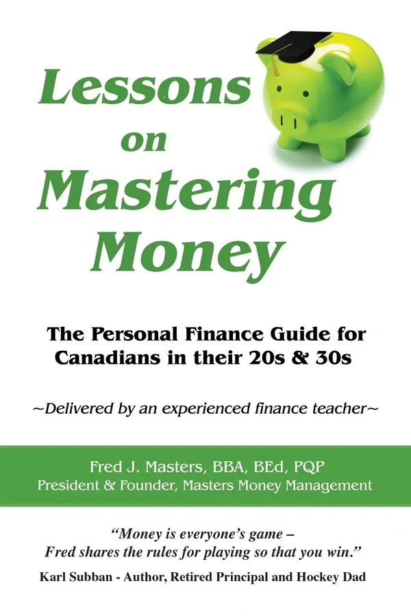 Lessons on Mastering Money: The Personal Finance Guide for Canadians in ...