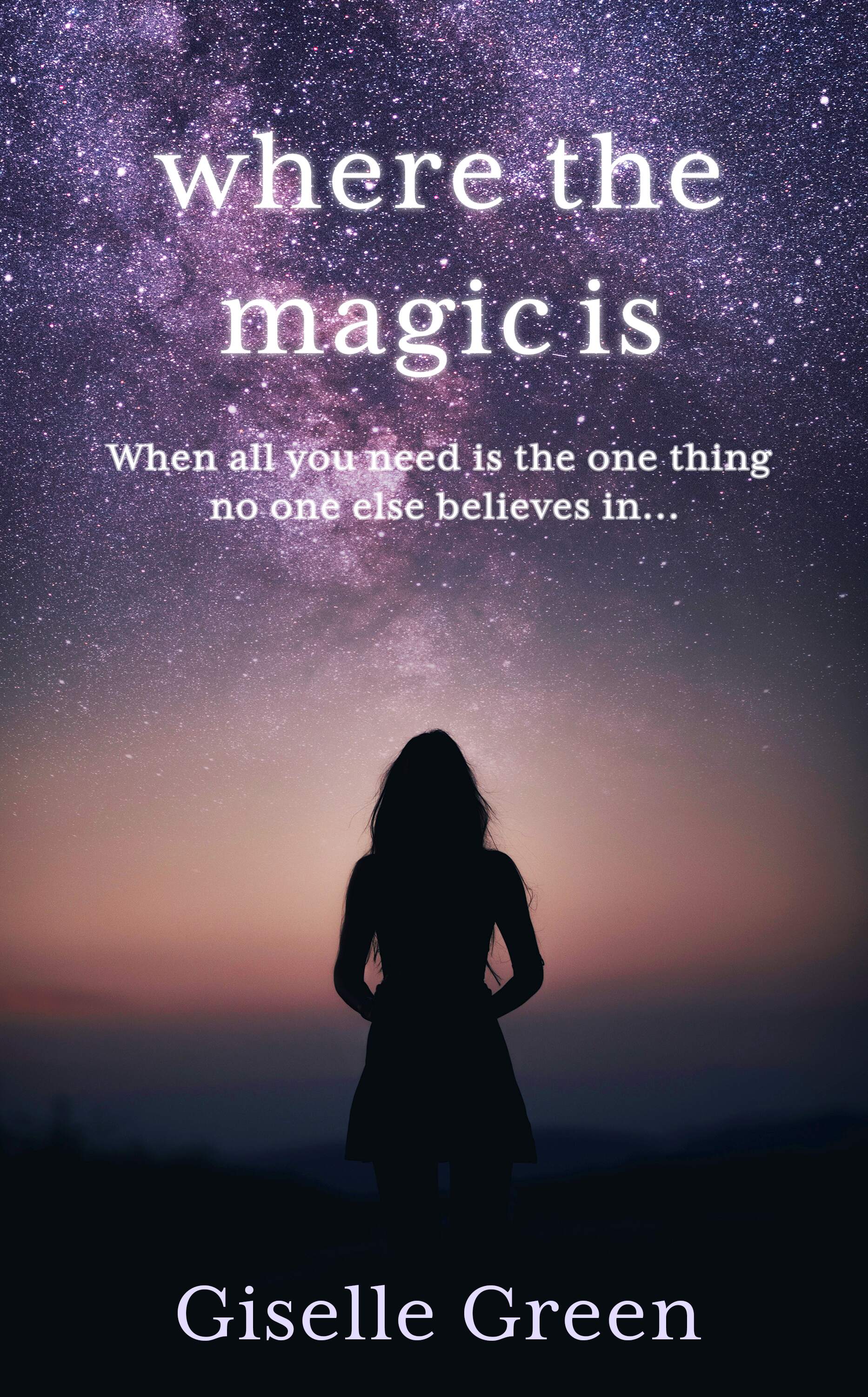 Where the Magic Is by Giselle Green | Goodreads