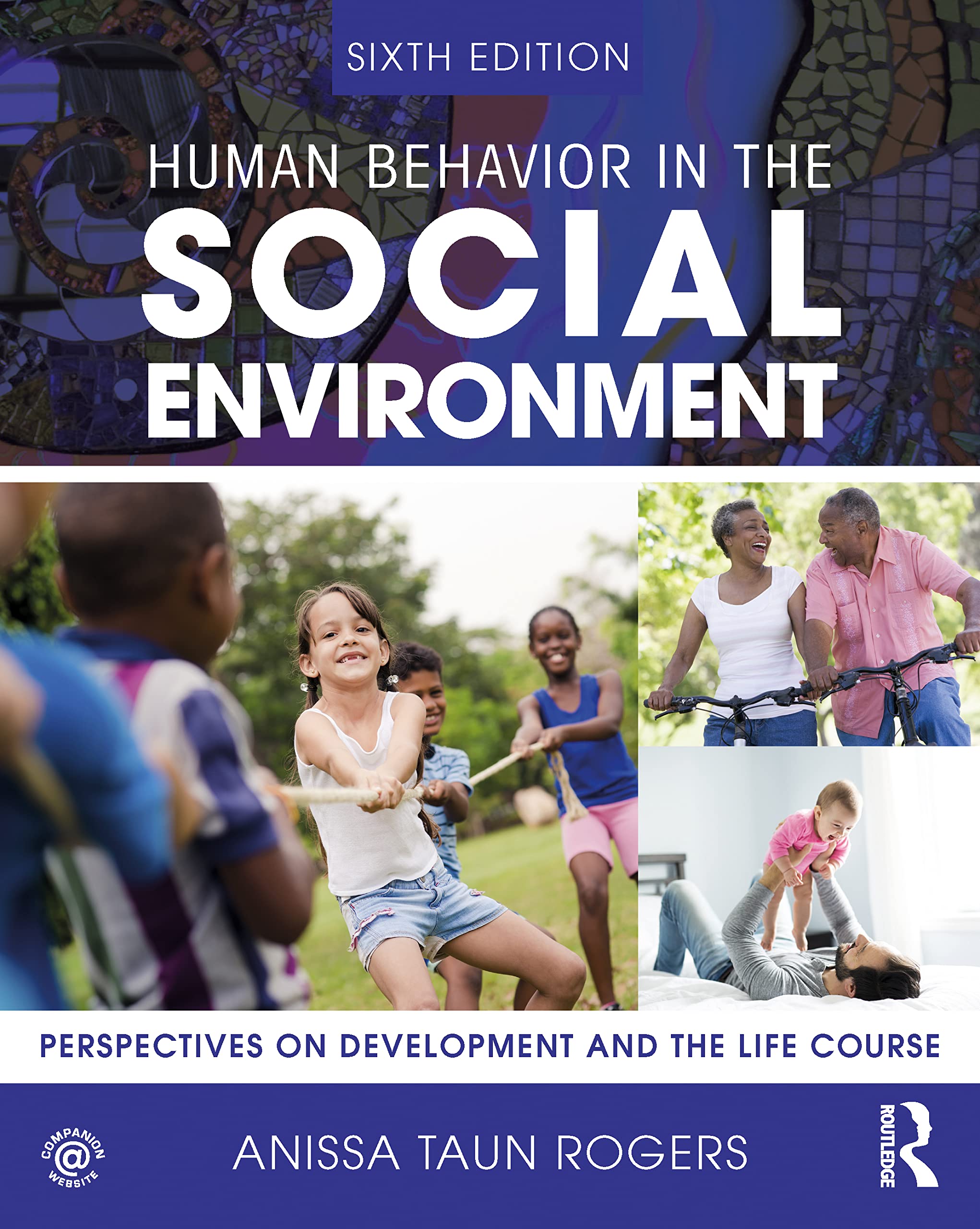 Human Behavior in the Social Environment by Anissa Rogers | Goodreads