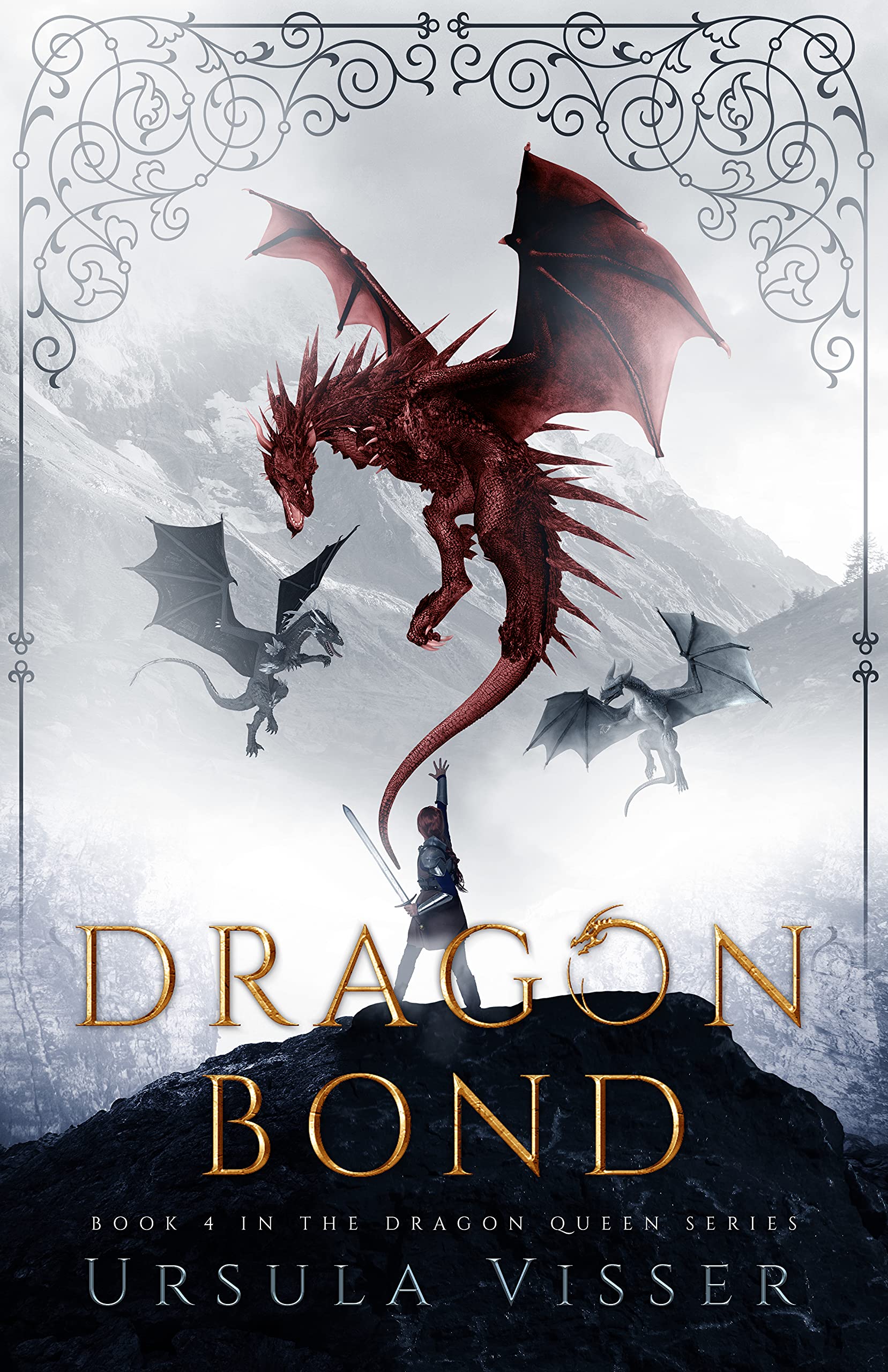 Dragon Bond: The Dragon Queen Series by Ursula Visser | Goodreads
