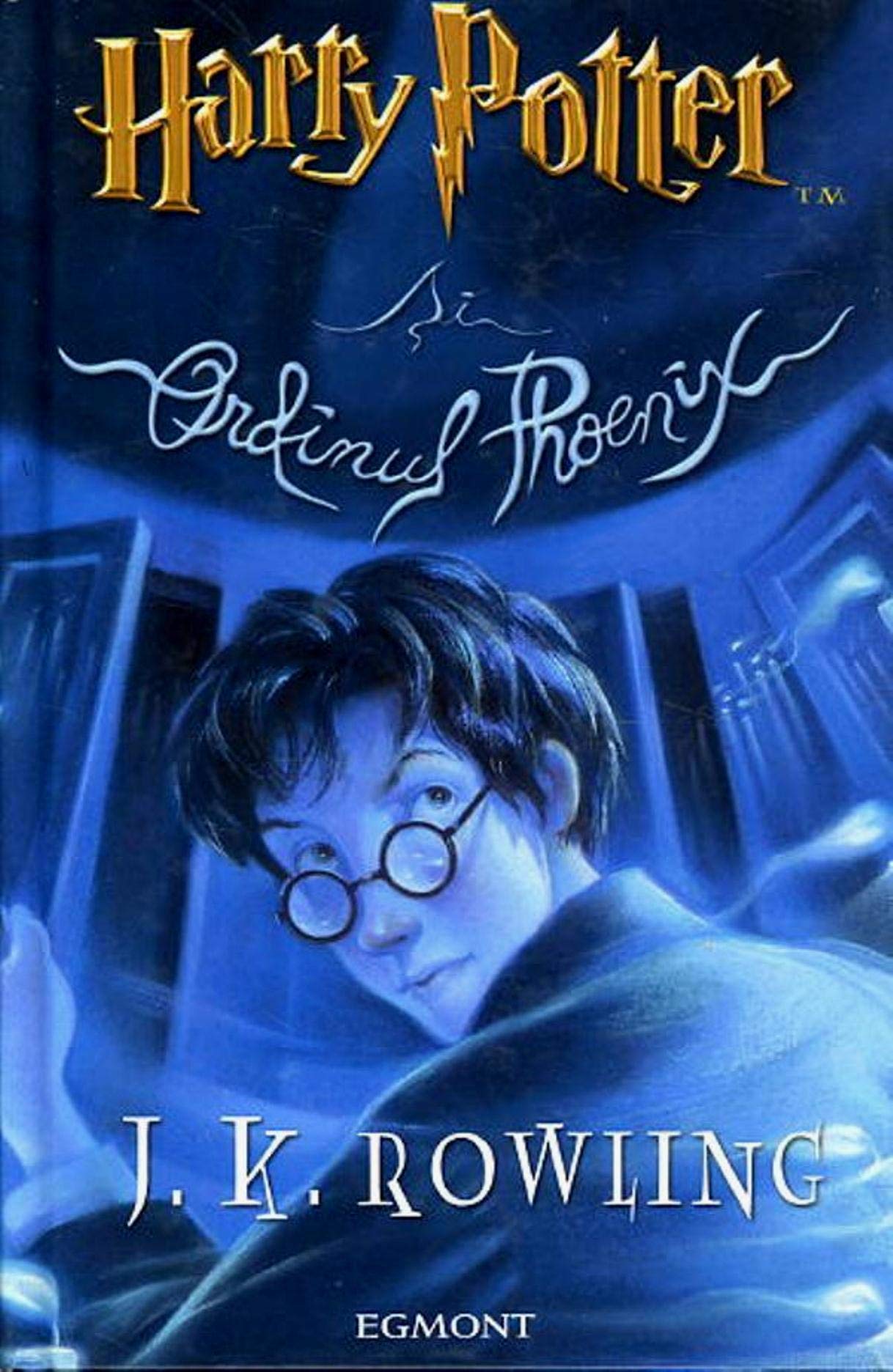 Harry Potter si ordinul Phoenix [Harry Potter and the Order of the ...