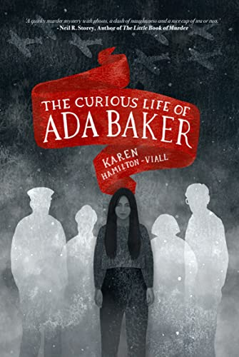 The Curious Life of Ada Baker by Karen Hamilton-Viall | Goodreads