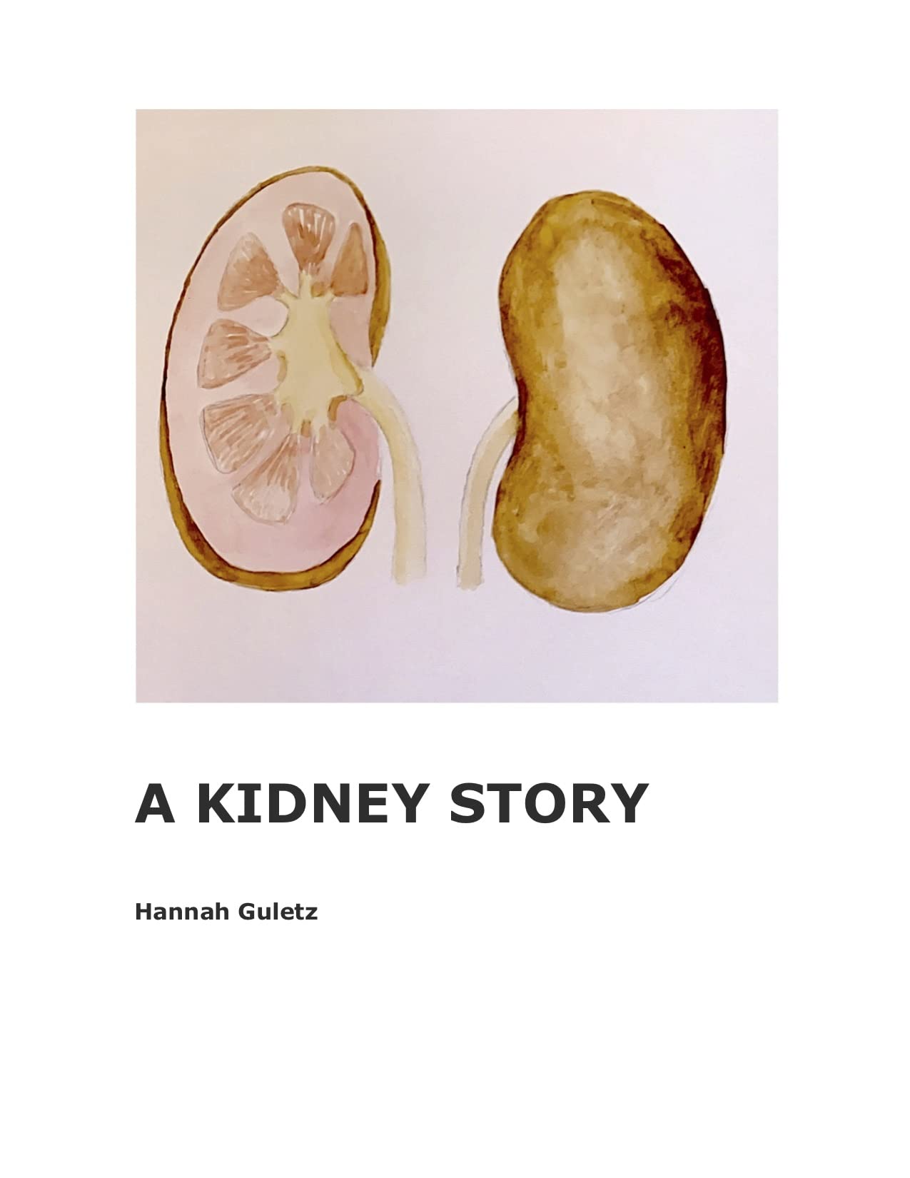 A Kidney Story (The Body Books) by Hannah Guletz | Goodreads