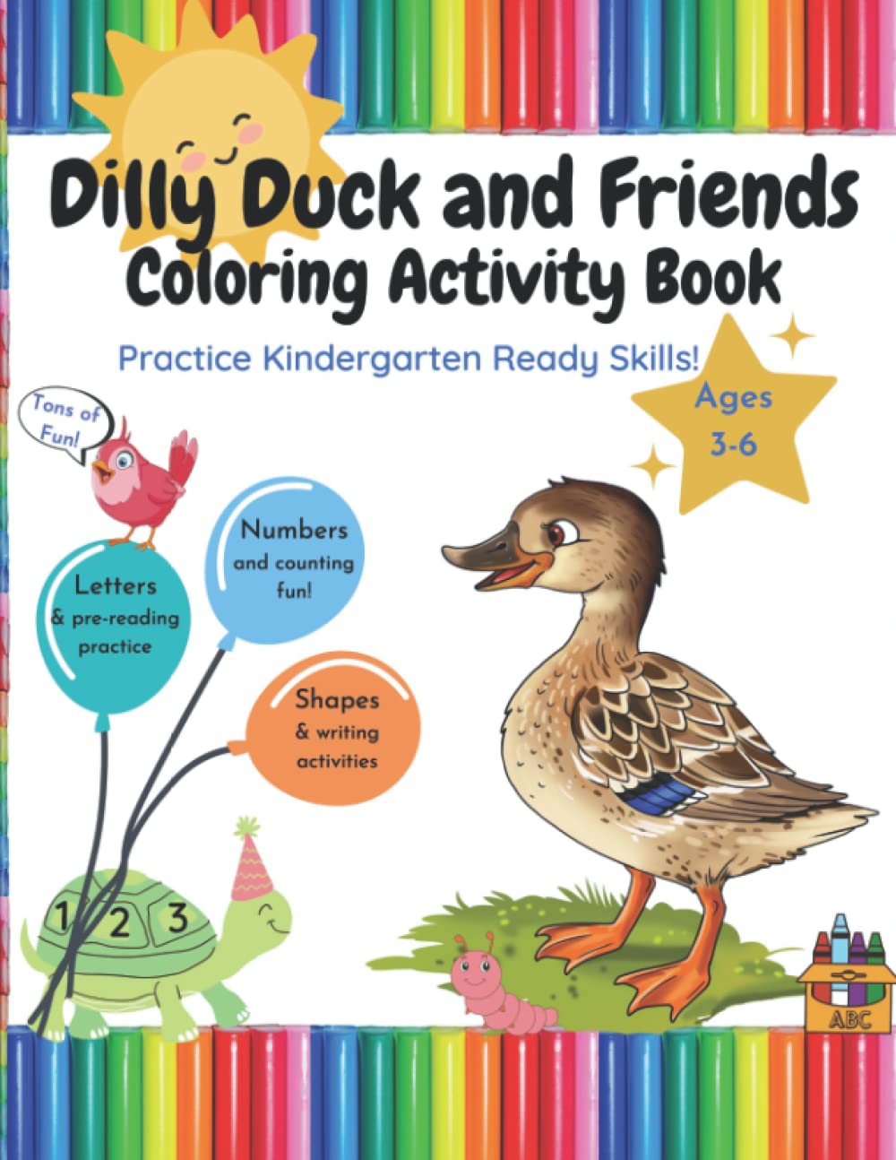Dilly Duck and Friends Coloring Activity Book by Holly DiBella-McCarthy ...