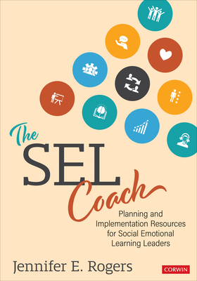 The Sel Coach: Planning and Implementation Resources for Social ...