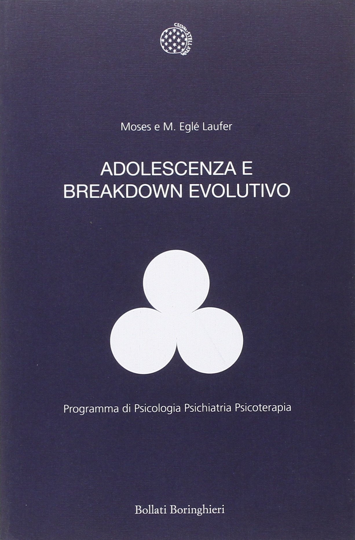 Adolescenza e breakdown evolutivo by Egle Laufer | Goodreads