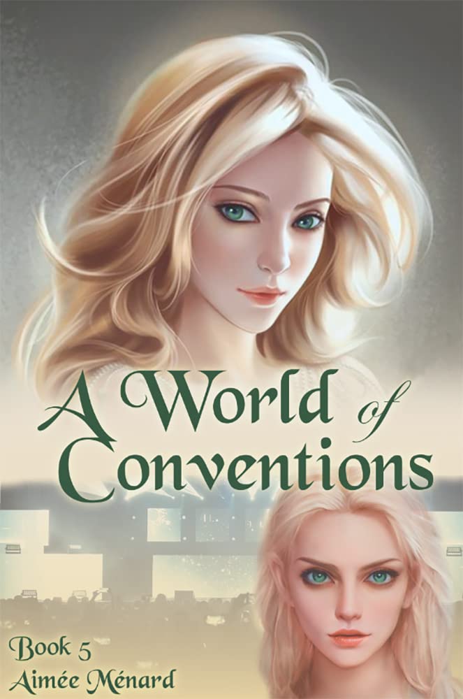 A World of Conventions (World Beyond Book 5) by Aimee Menard | Goodreads