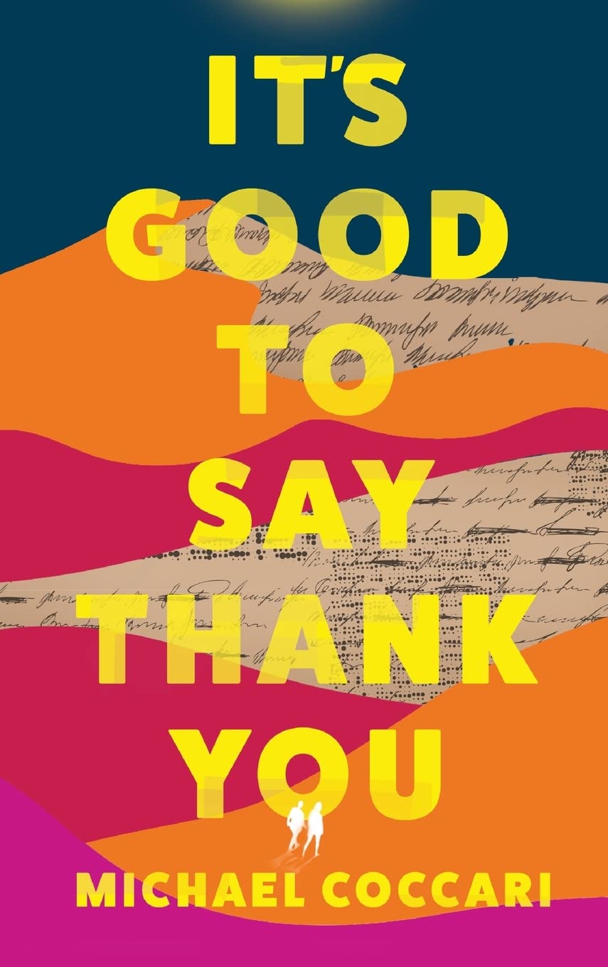 It's Good to Say Thank You by Michael Coccari | Goodreads