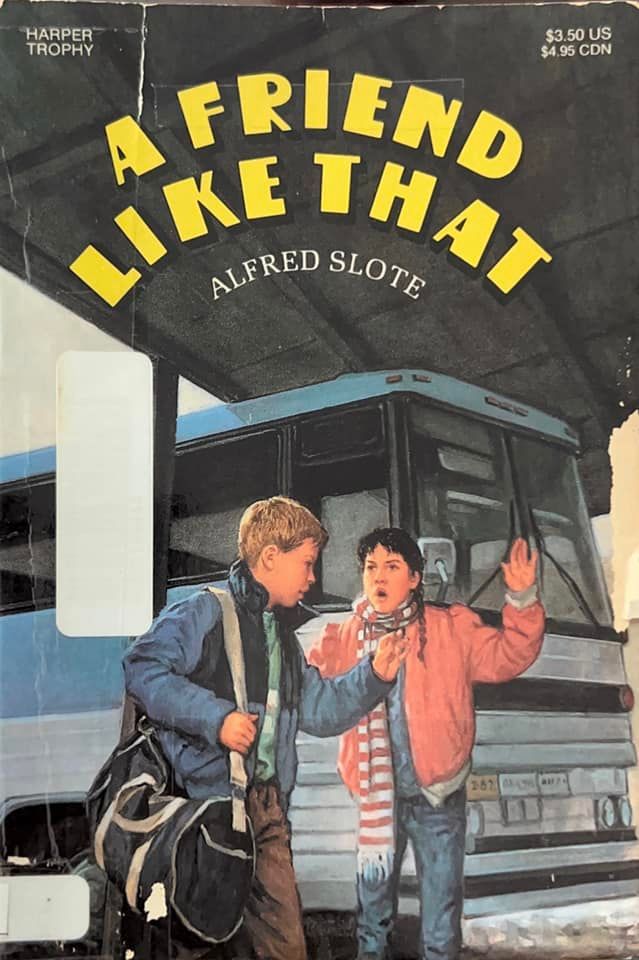A Friend Like That by Alfred Slote | Goodreads